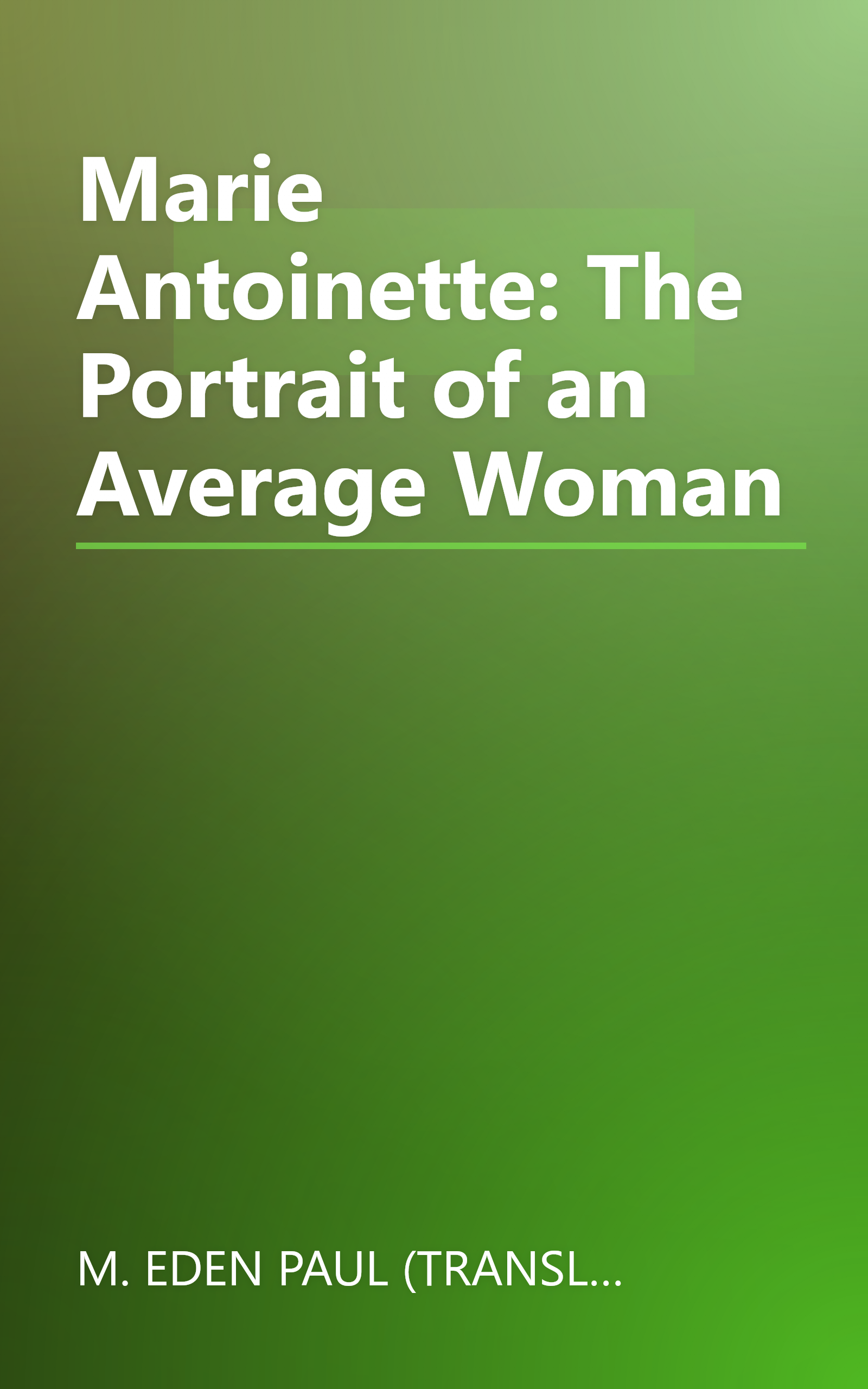 Marie Antoinette: The Portrait of an Average Woman book cover