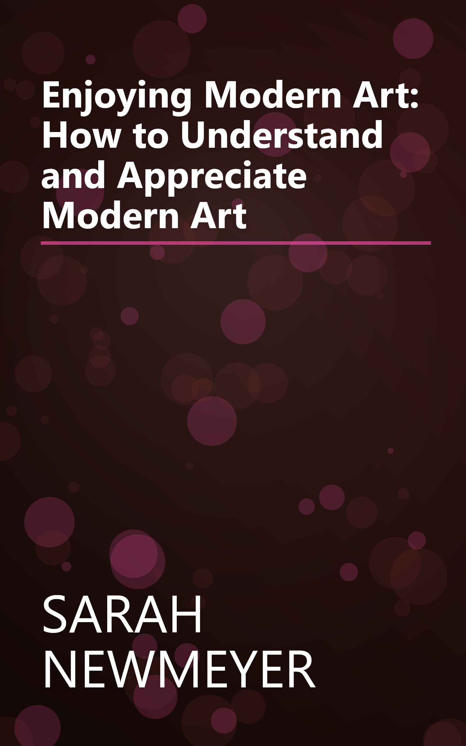 Enjoying Modern Art: How to Understand and Appreciate Modern Art book cover
