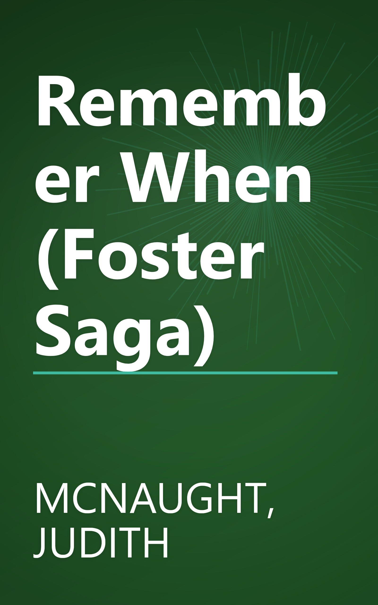 Remember When (Foster Saga) book cover