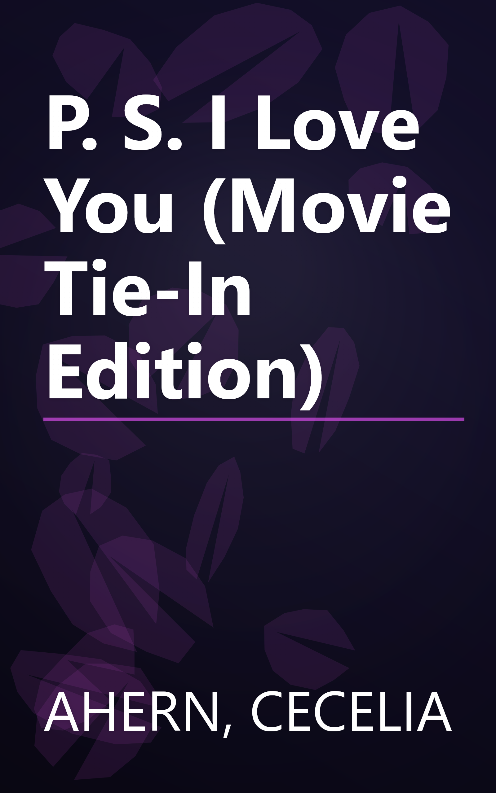 P. S. I Love You (Movie Tie-In Edition) book cover