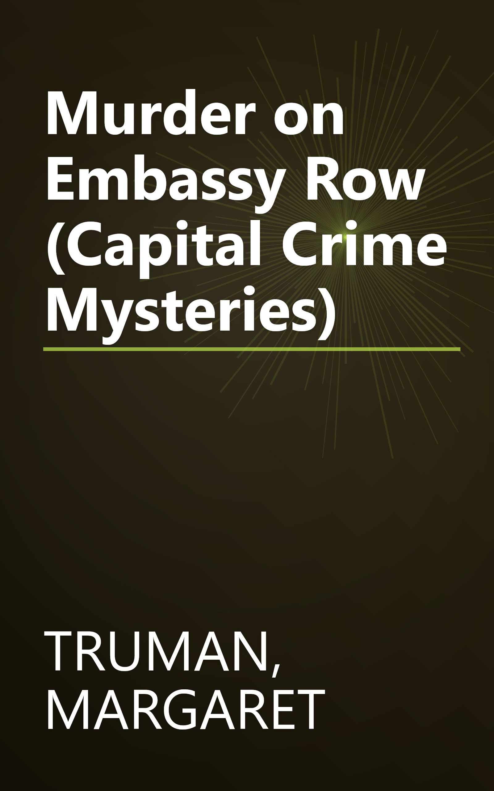 Murder on Embassy Row (Capital Crime Mysteries) book cover