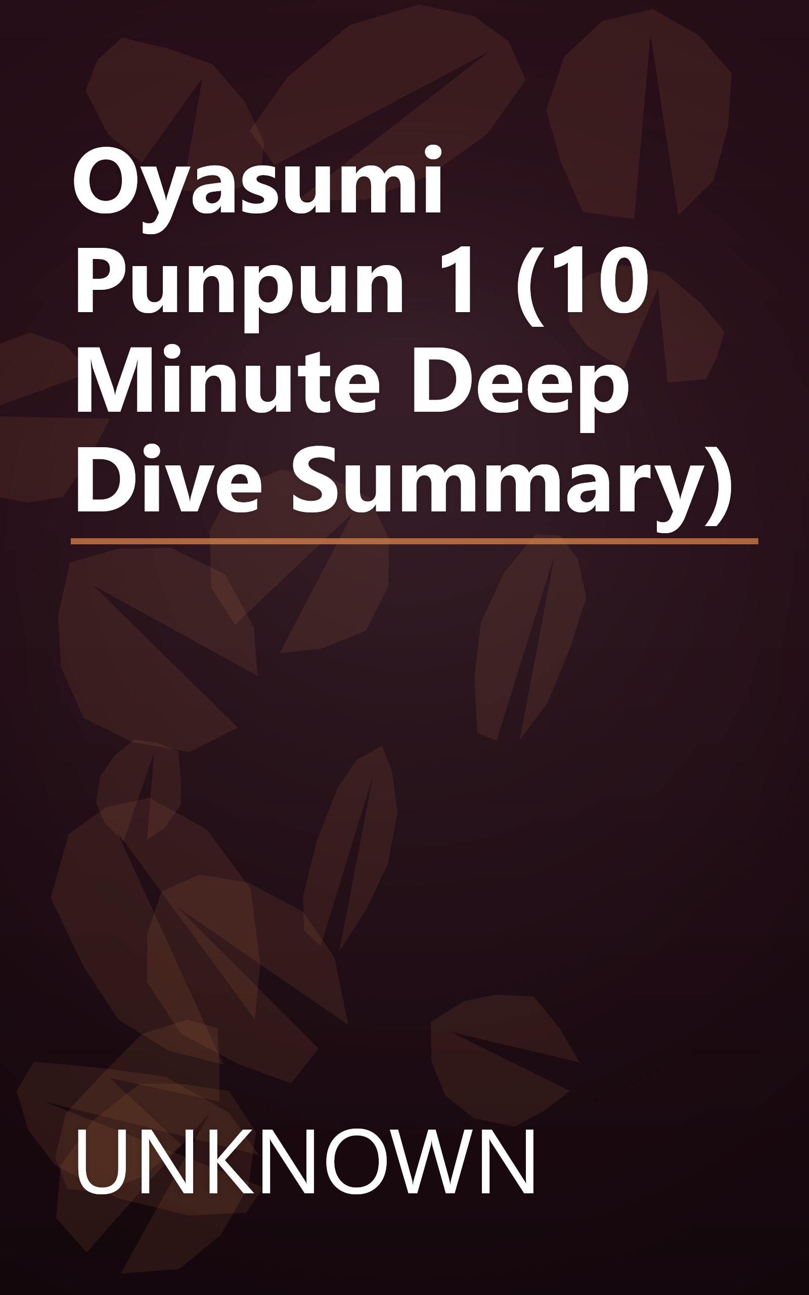 Oyasumi Punpun 1 (10 Minute   Deep Dive Summary) book cover