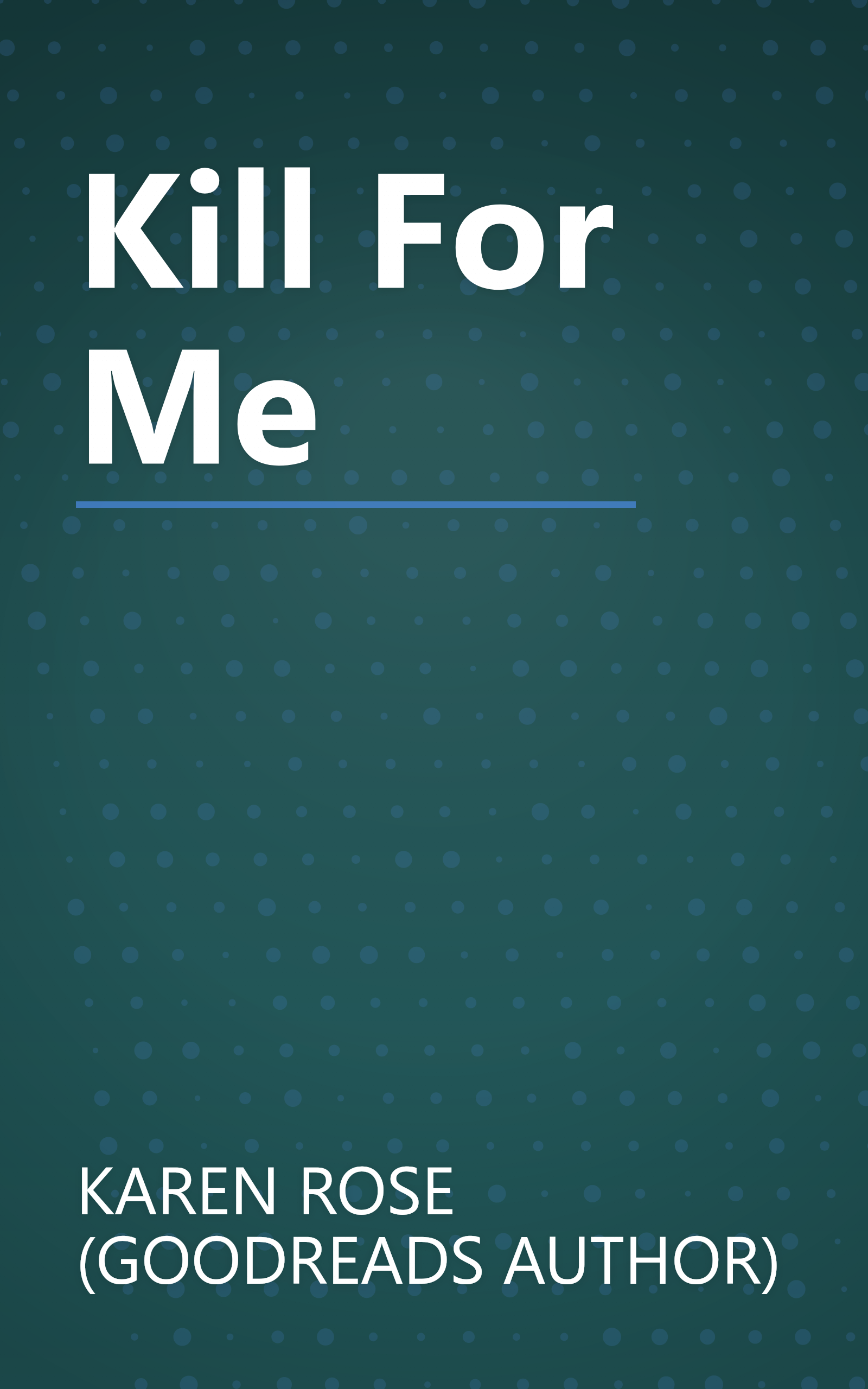 Kill For Me book cover