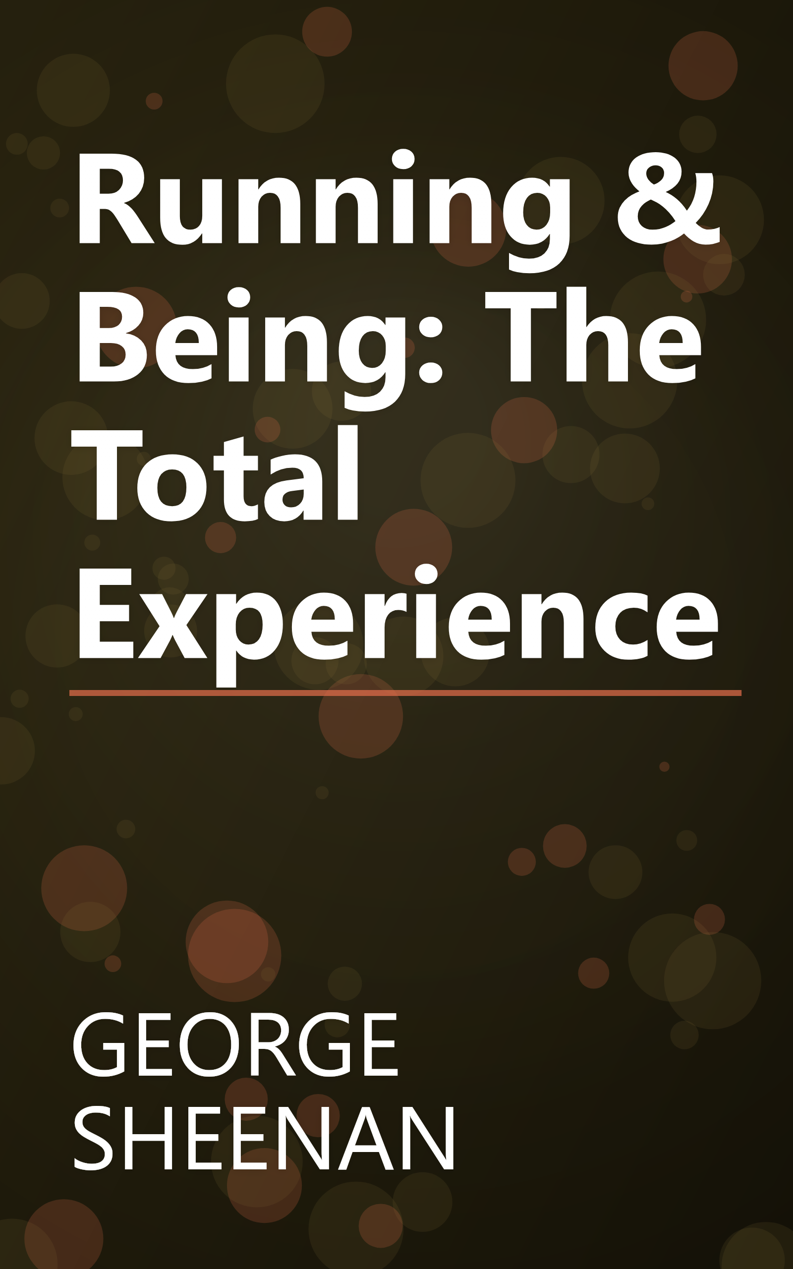 Running & Being: The Total Experience book cover