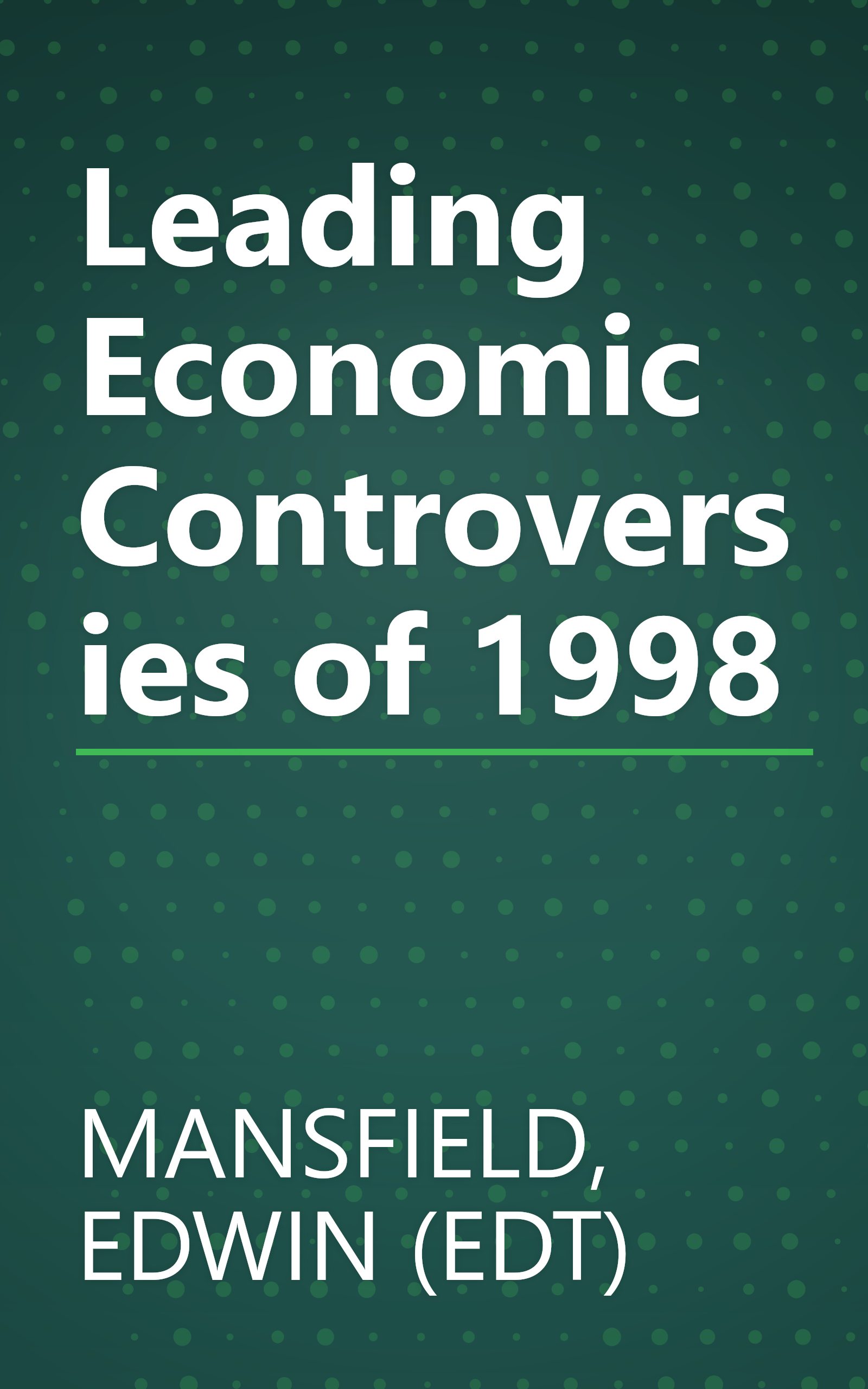 Leading Economic Controversies of 1998 book cover