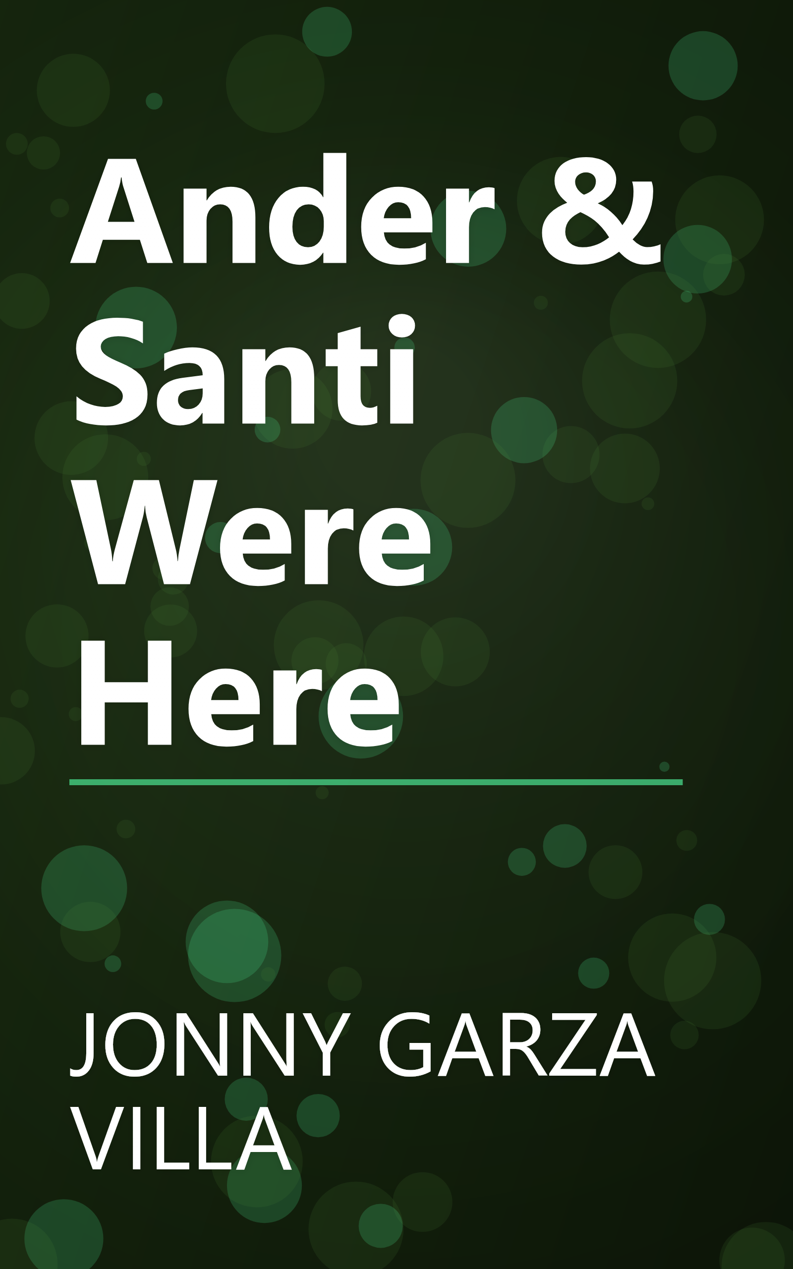 Ander & Santi Were Here book cover