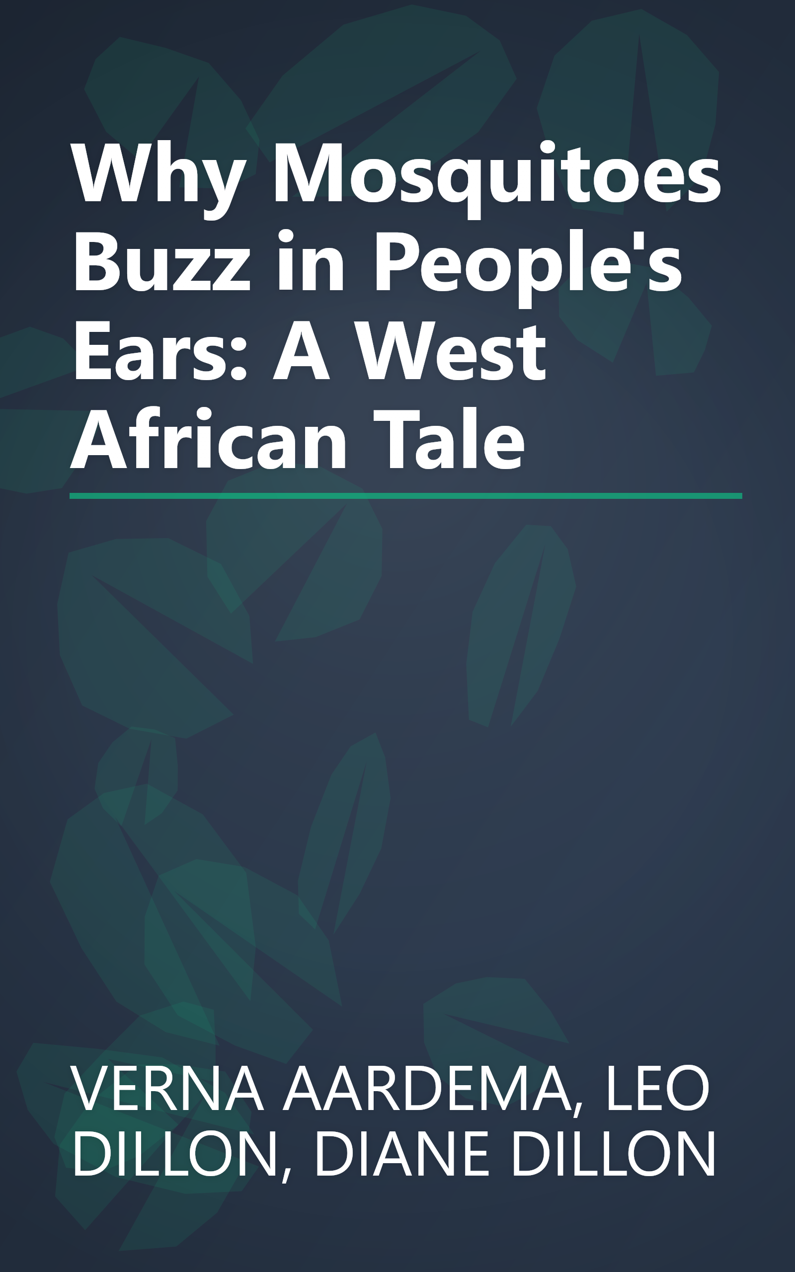 Why Mosquitoes Buzz in People's Ears: A West African Tale book cover
