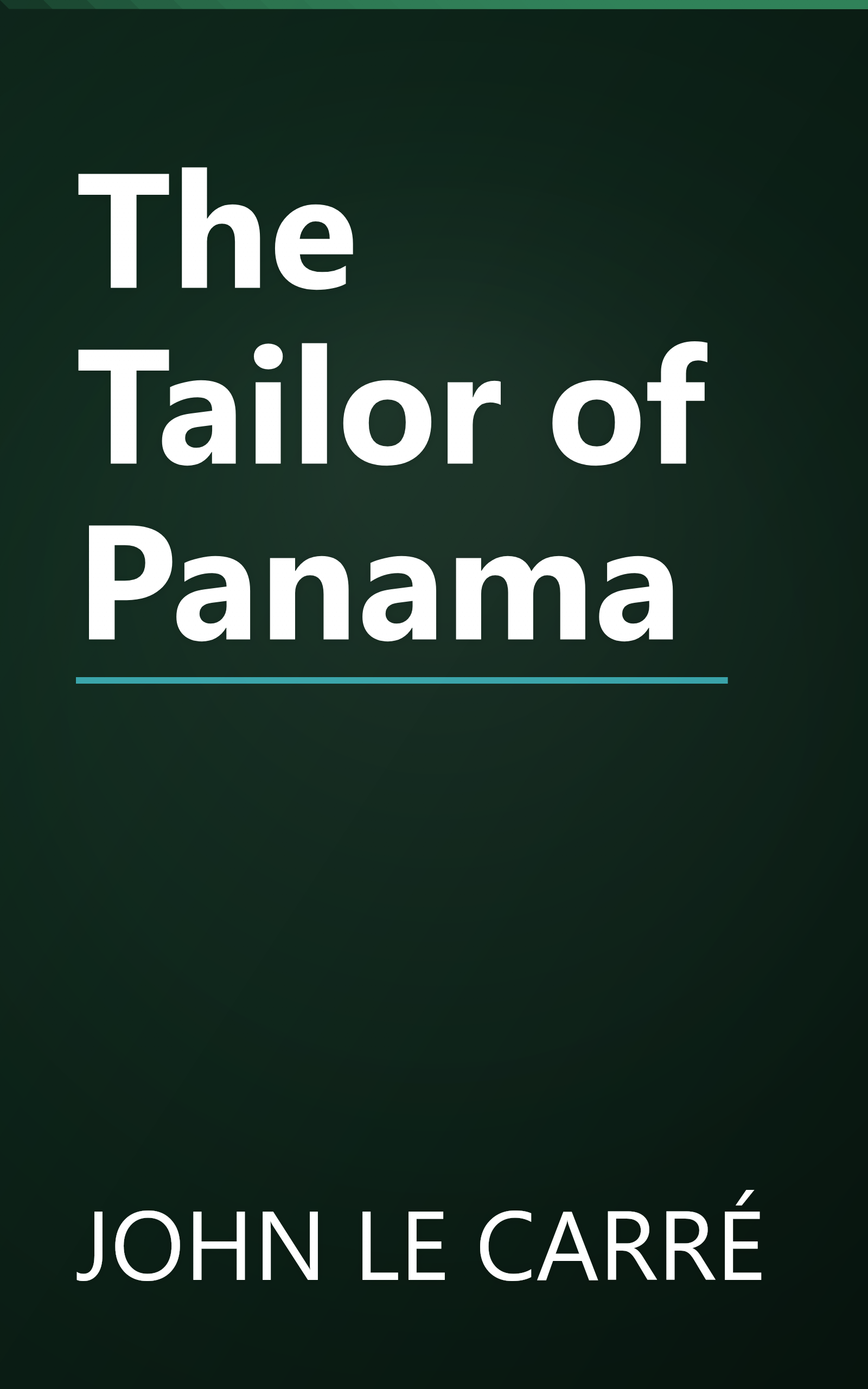 The Tailor of Panama book cover