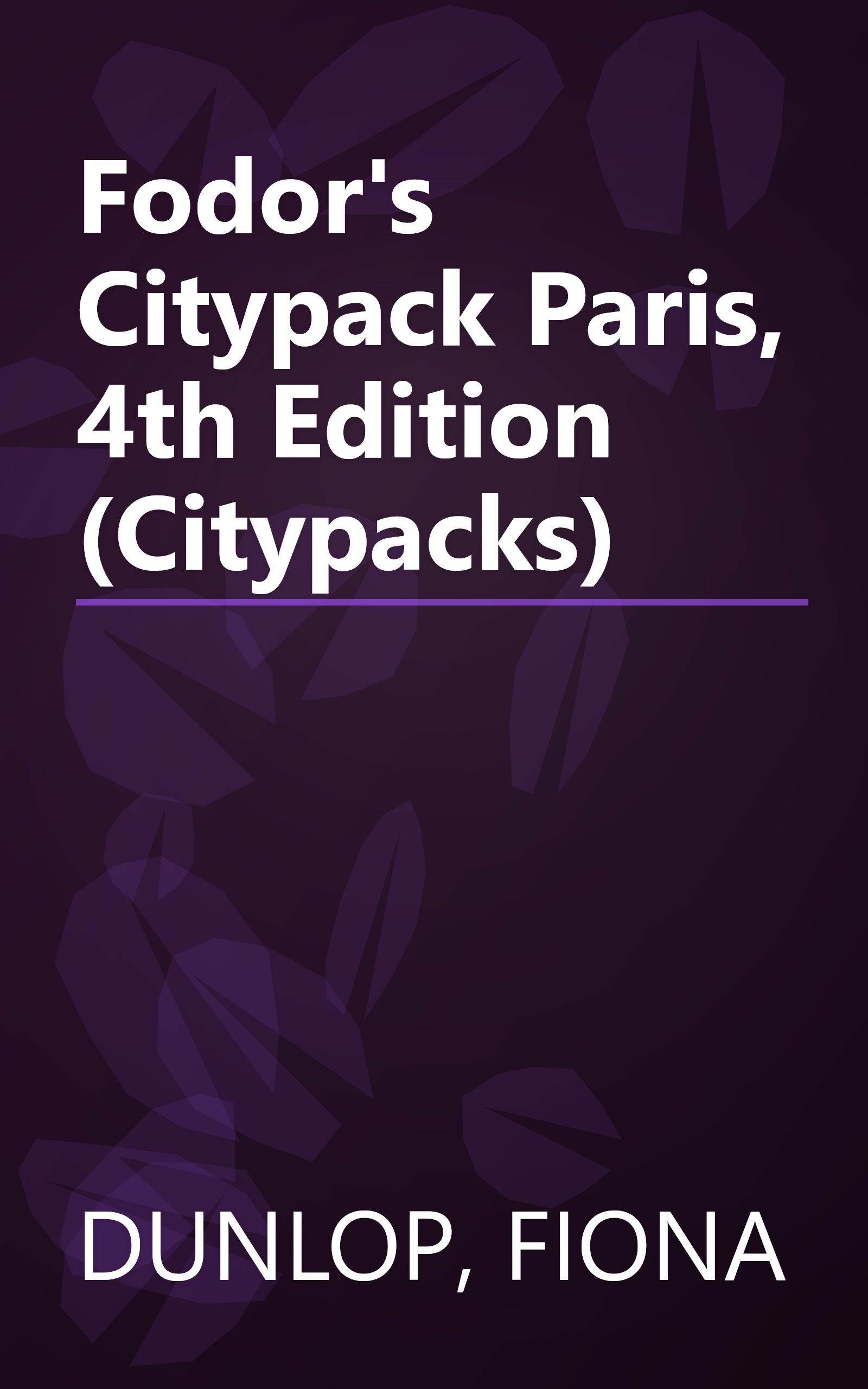 Fodor's Citypack Paris, 4th Edition (Citypacks) book cover