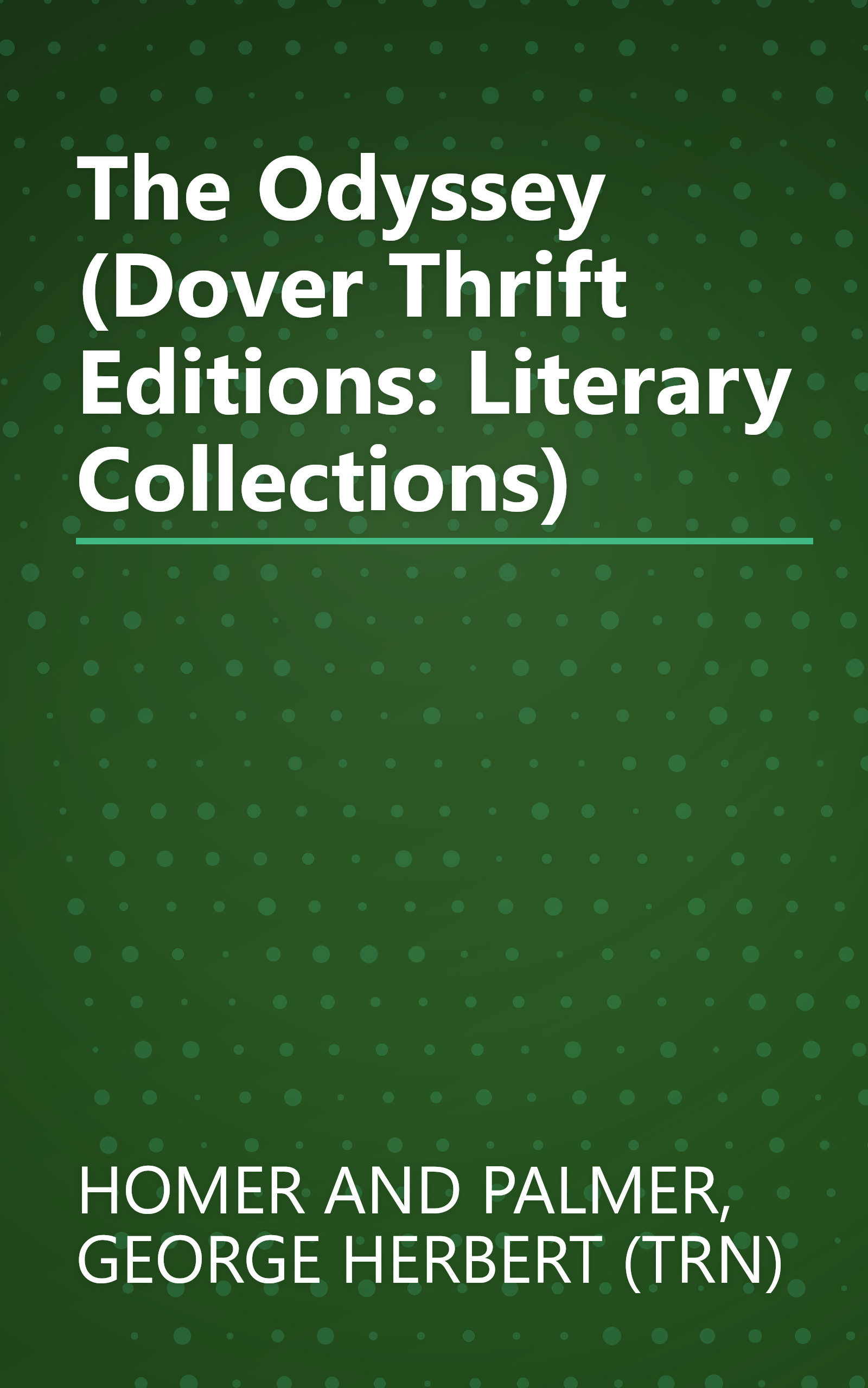 The Odyssey (Dover Thrift Editions: Literary Collections) book cover