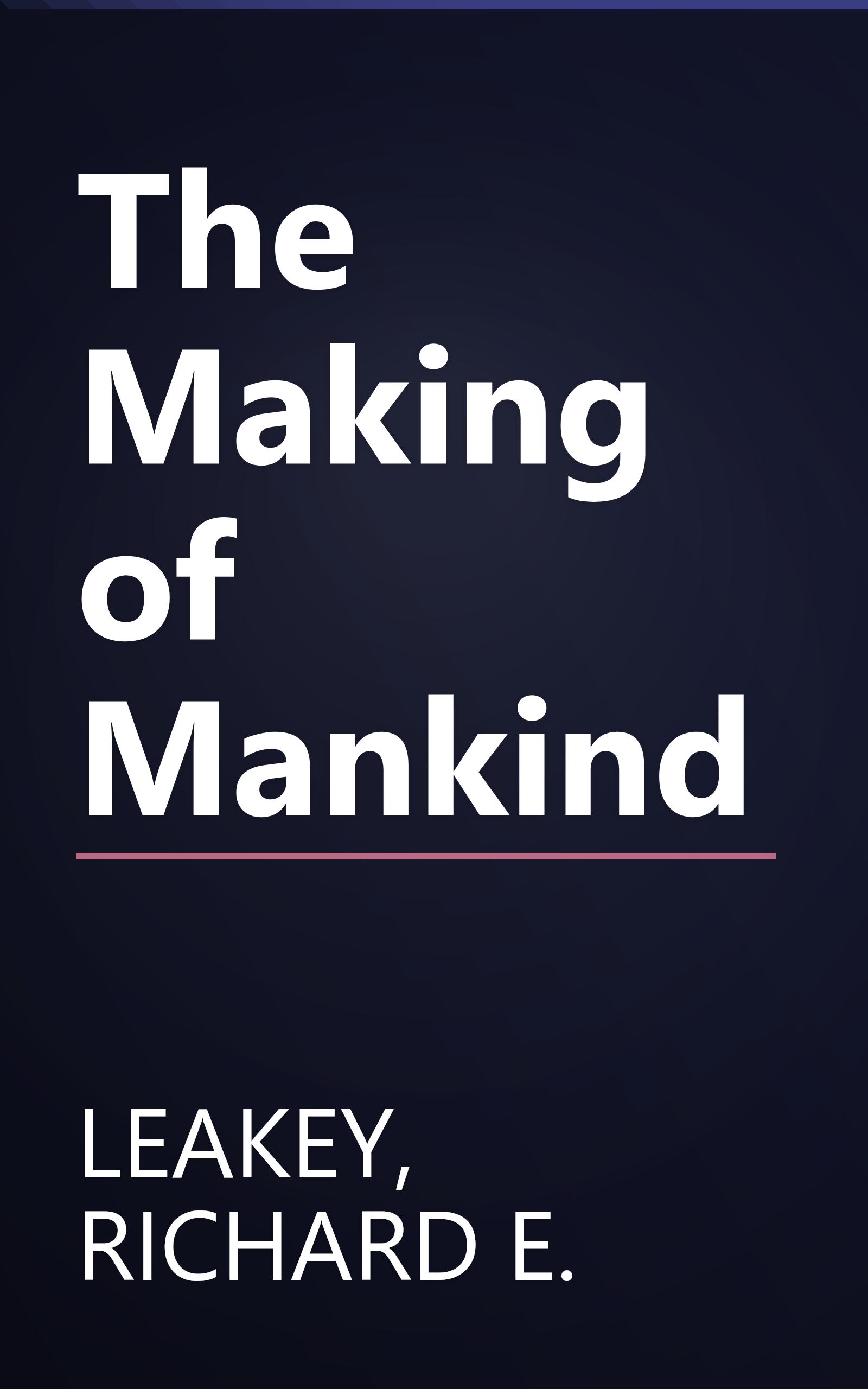 The Making of Mankind book cover