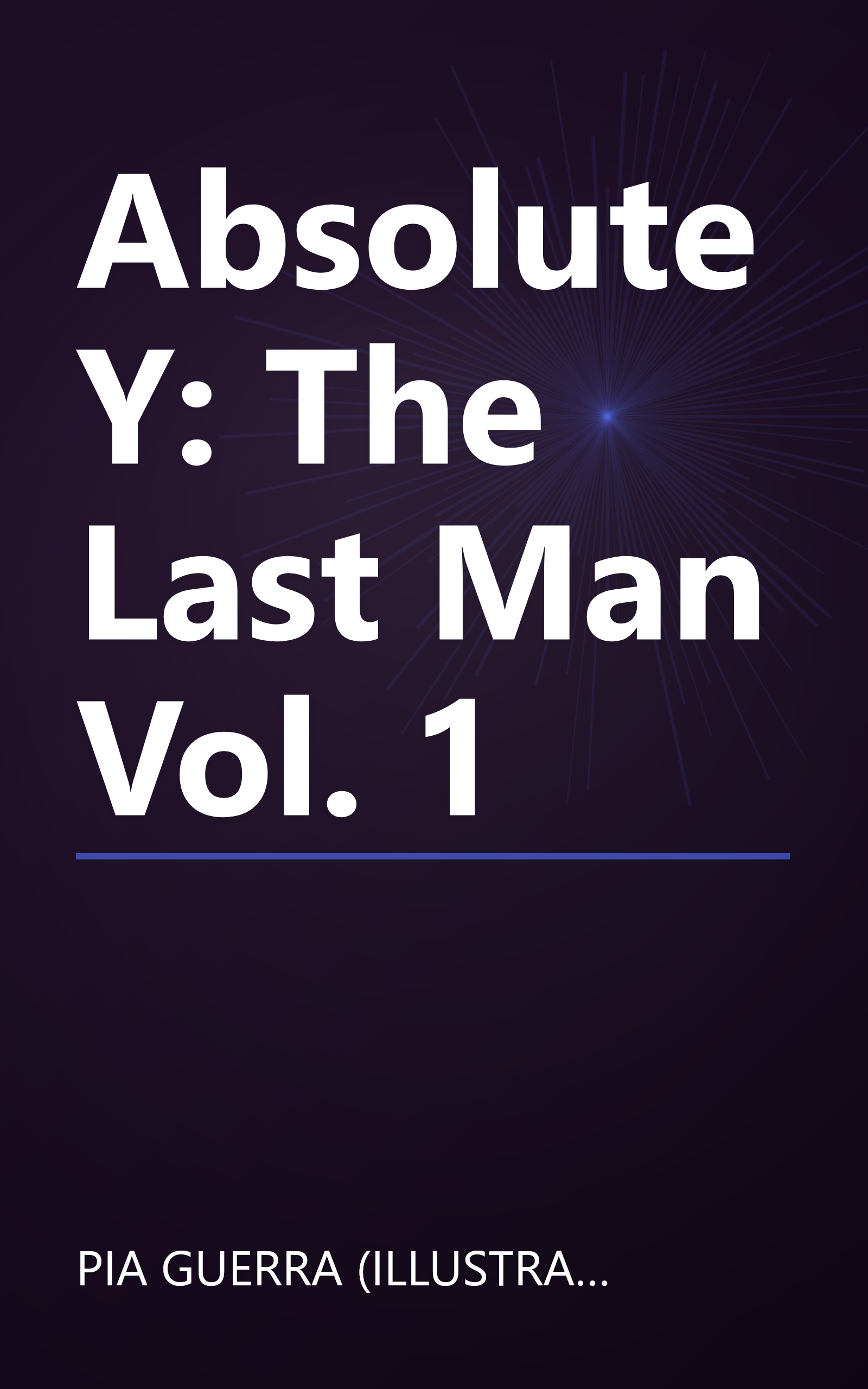 Absolute Y: The Last Man Vol. 1 book cover