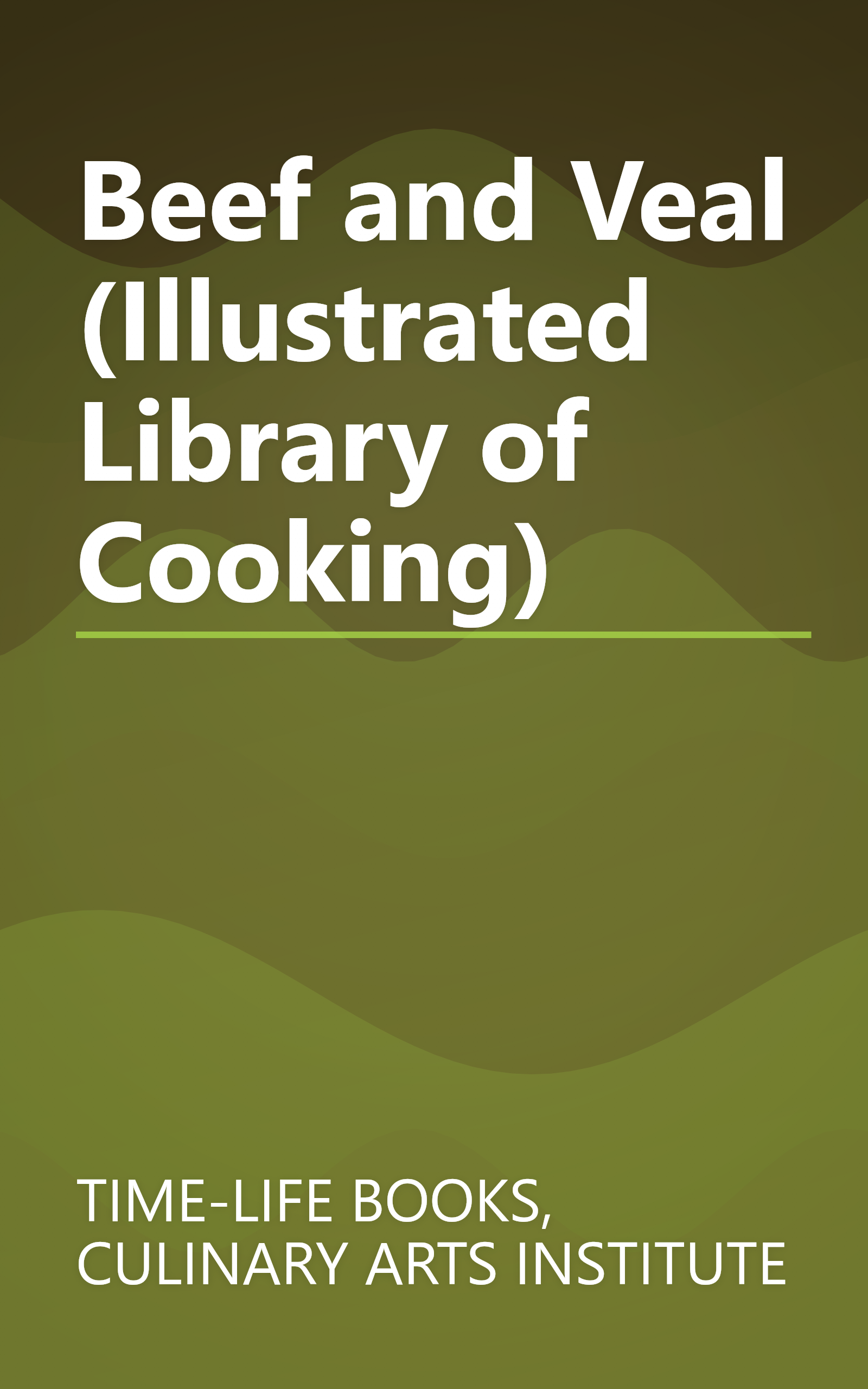 Beef and Veal (Illustrated Library of Cooking) book cover