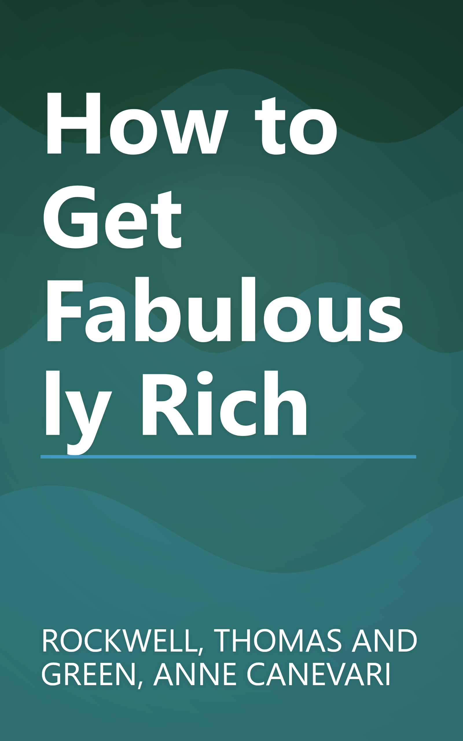 How to Get Fabulously Rich book cover