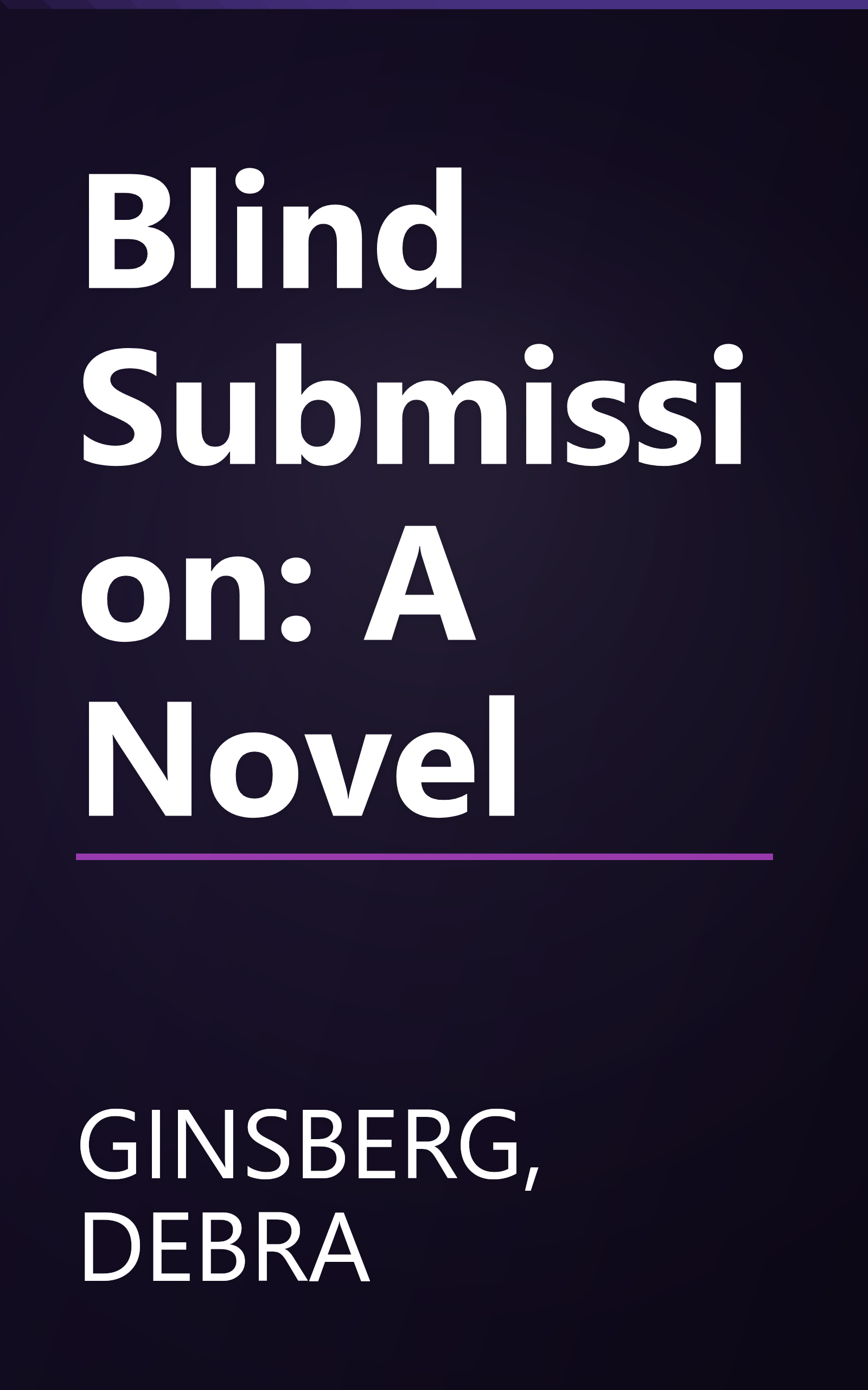 Blind Submission: A Novel book cover