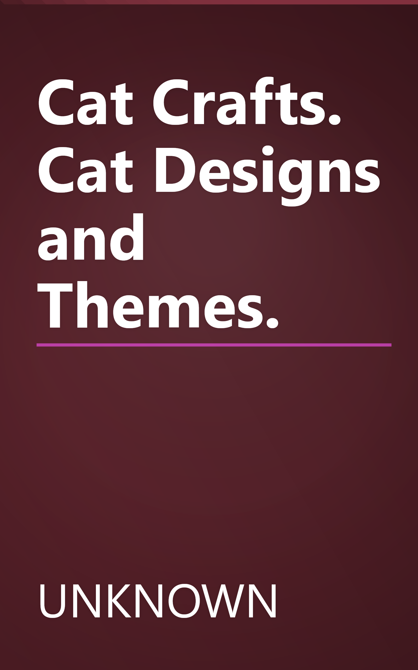 Cat Crafts. Cat Designs and Themes. book cover