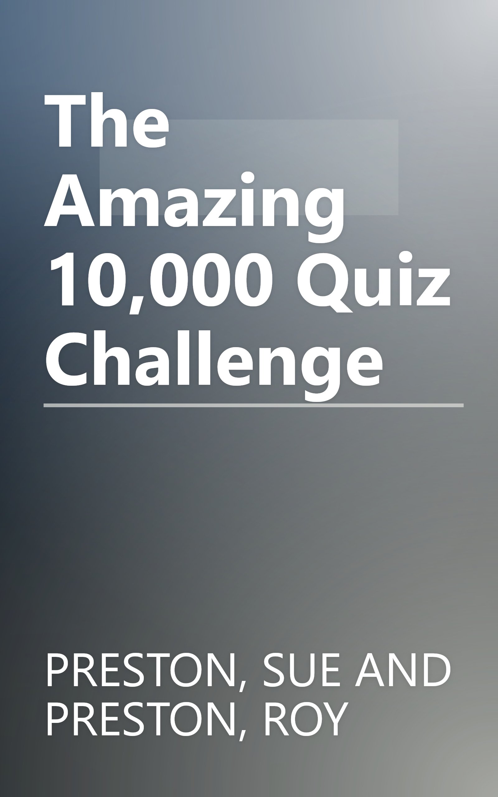 The Amazing 10,000 Quiz Challenge book cover