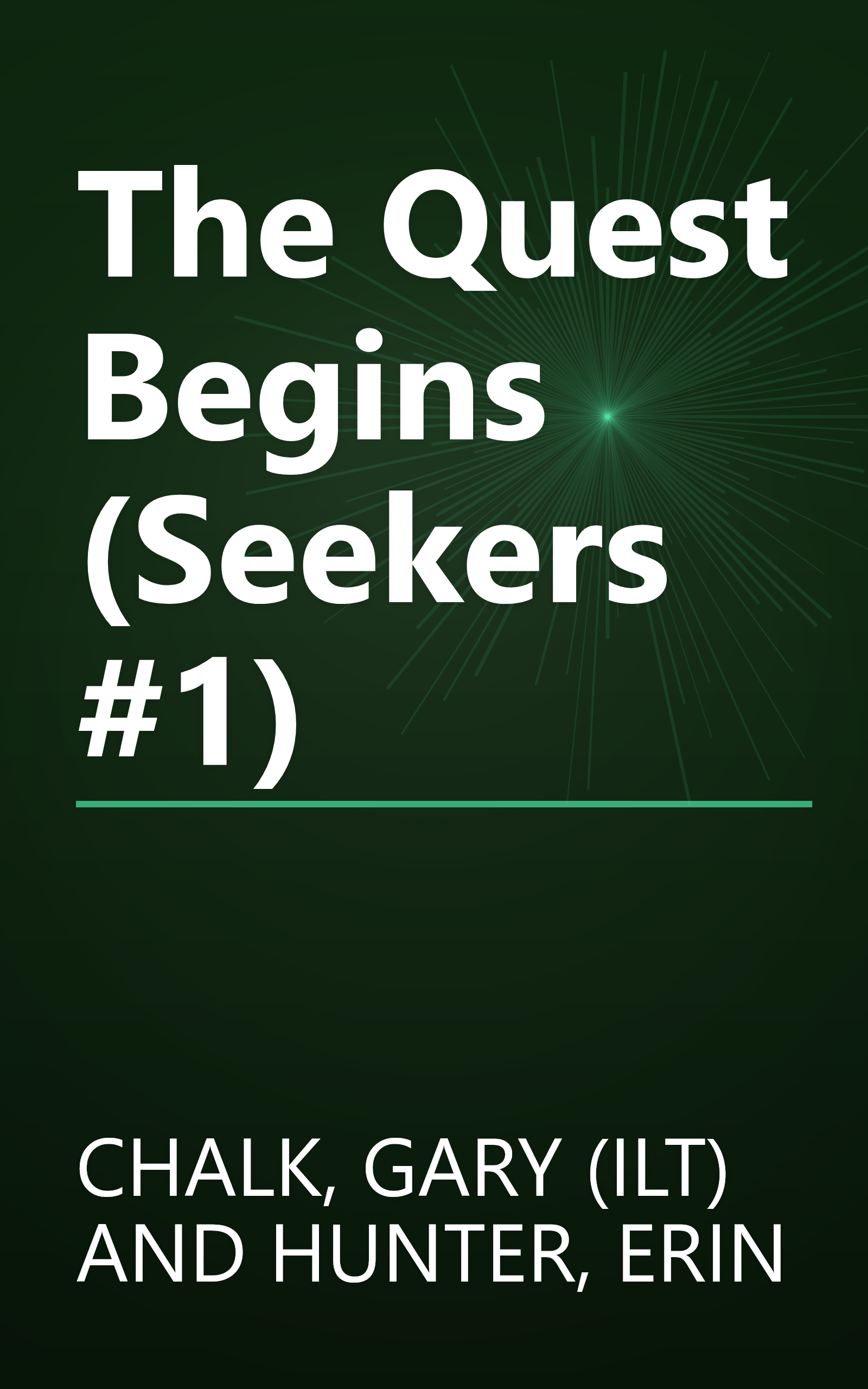 The Quest Begins (Seekers #1) book cover