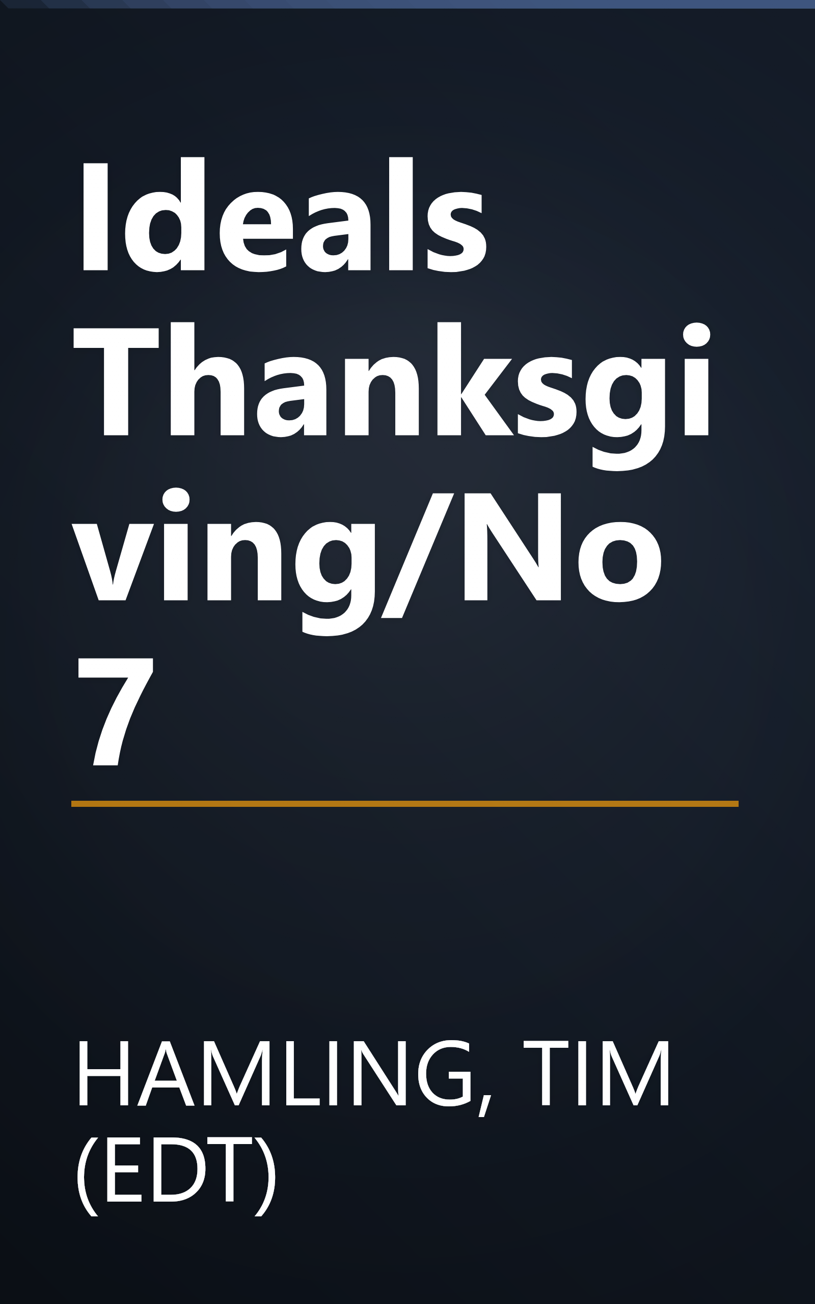 Ideals Thanksgiving/No 7 book cover