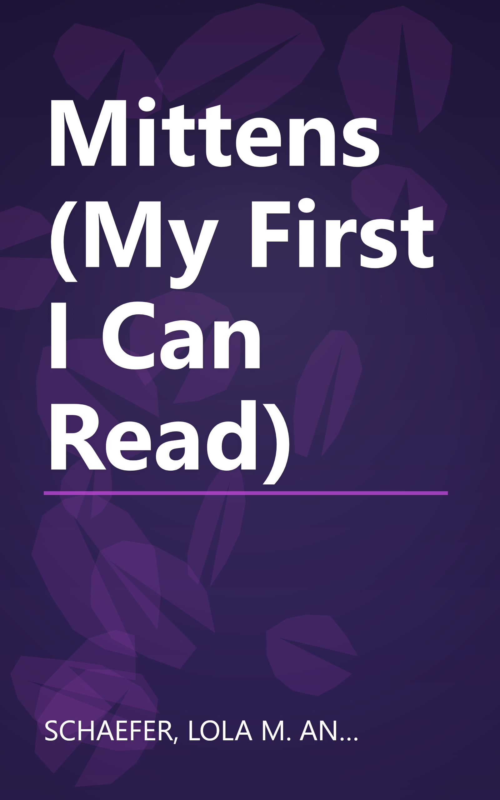 Mittens (My First I Can Read) book cover
