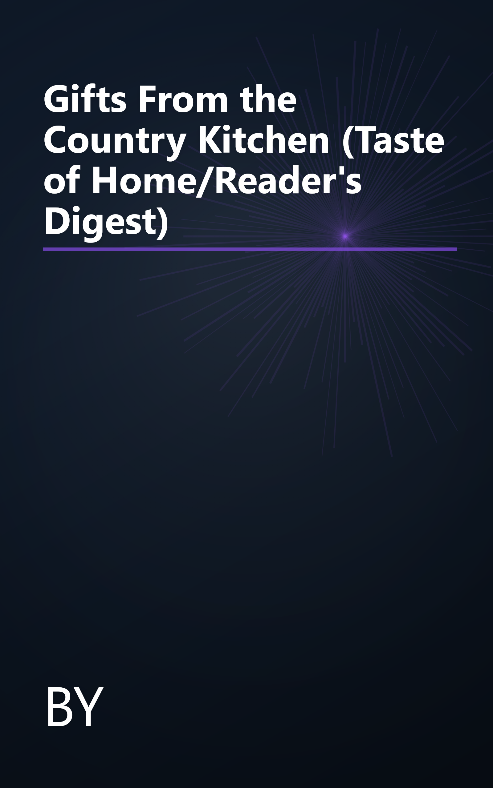 Gifts From the Country Kitchen (Taste of Home/Reader's Digest) book cover