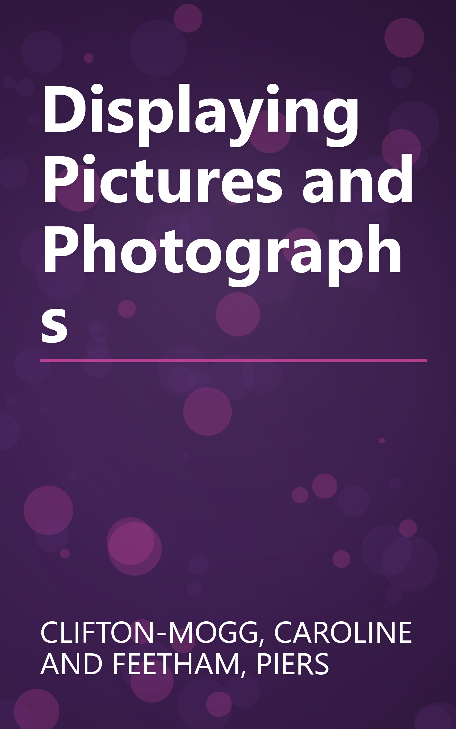 Displaying Pictures and Photographs book cover