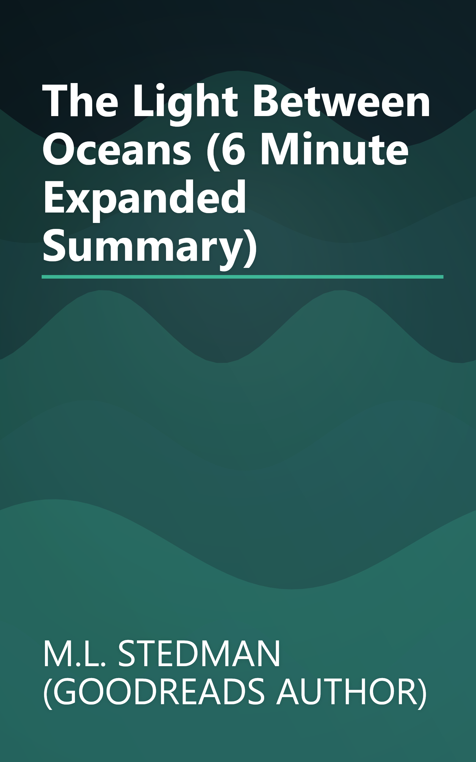 The Light Between Oceans (6 Minute   Expanded Summary) book cover