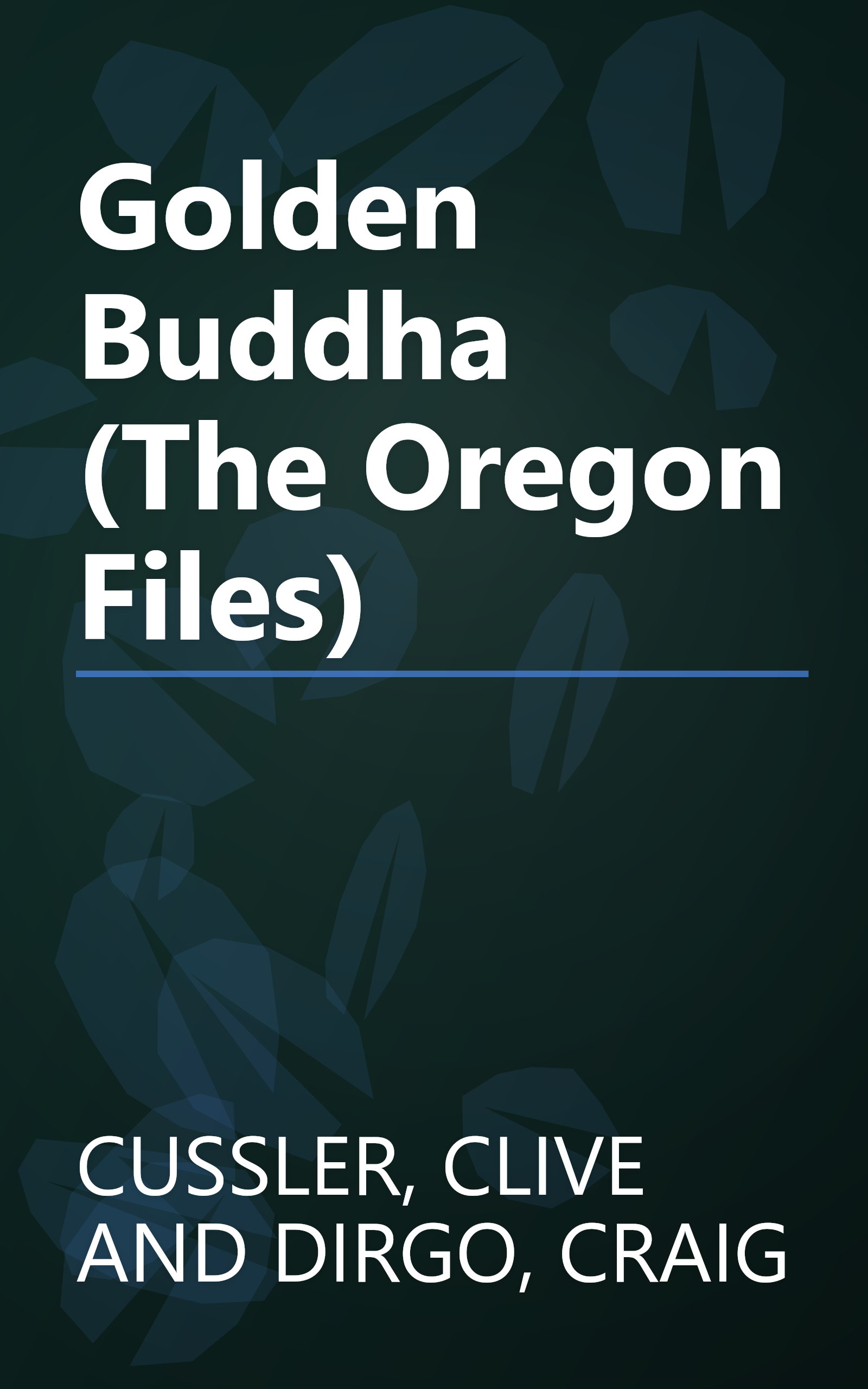 Golden Buddha (The Oregon Files) book cover