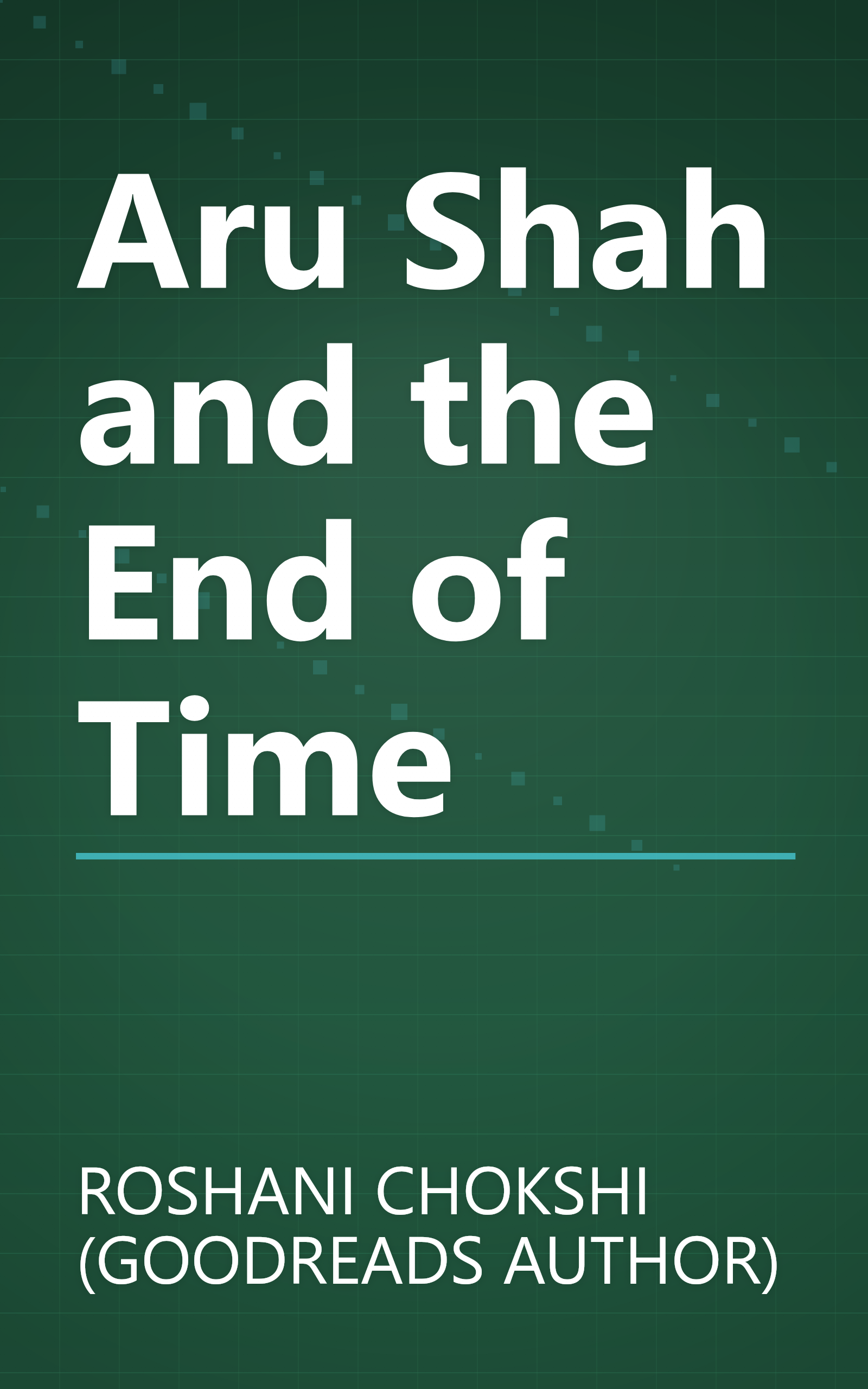 Aru Shah and the End of Time book cover