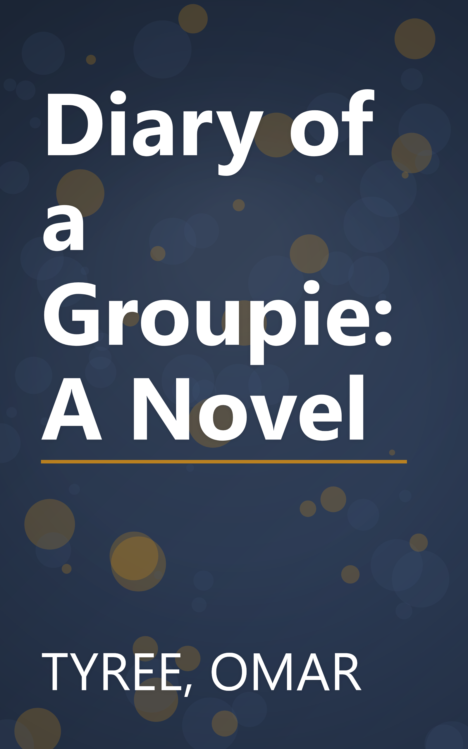 Diary of a Groupie: A Novel book cover