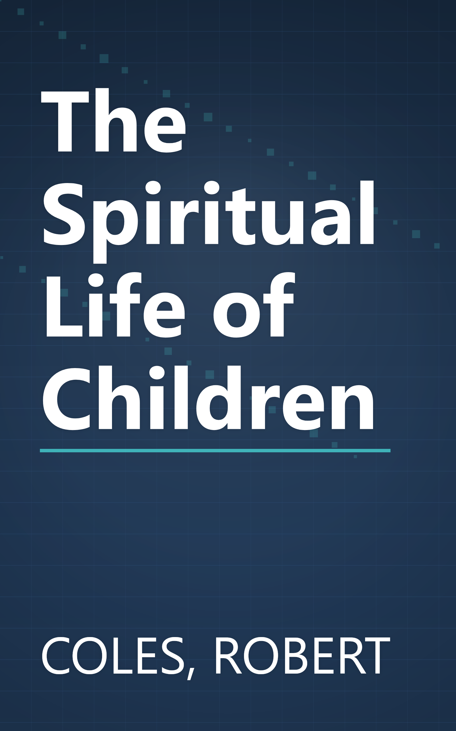 The Spiritual Life of Children book cover