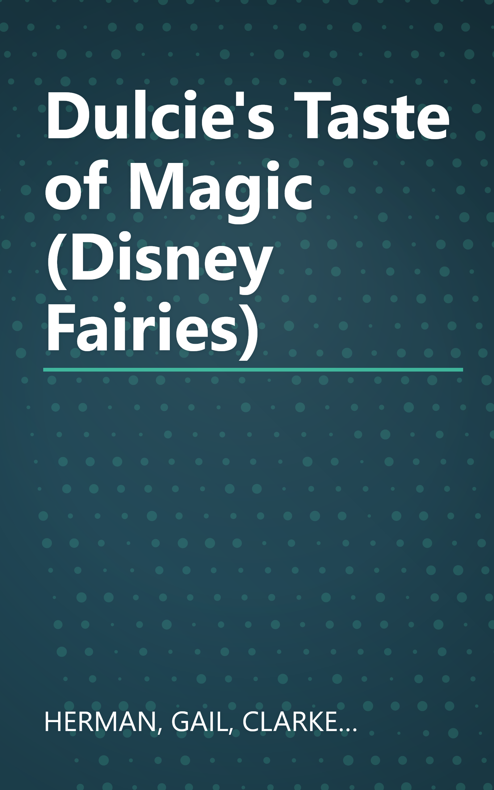Dulcie's Taste of Magic (Disney Fairies) book cover