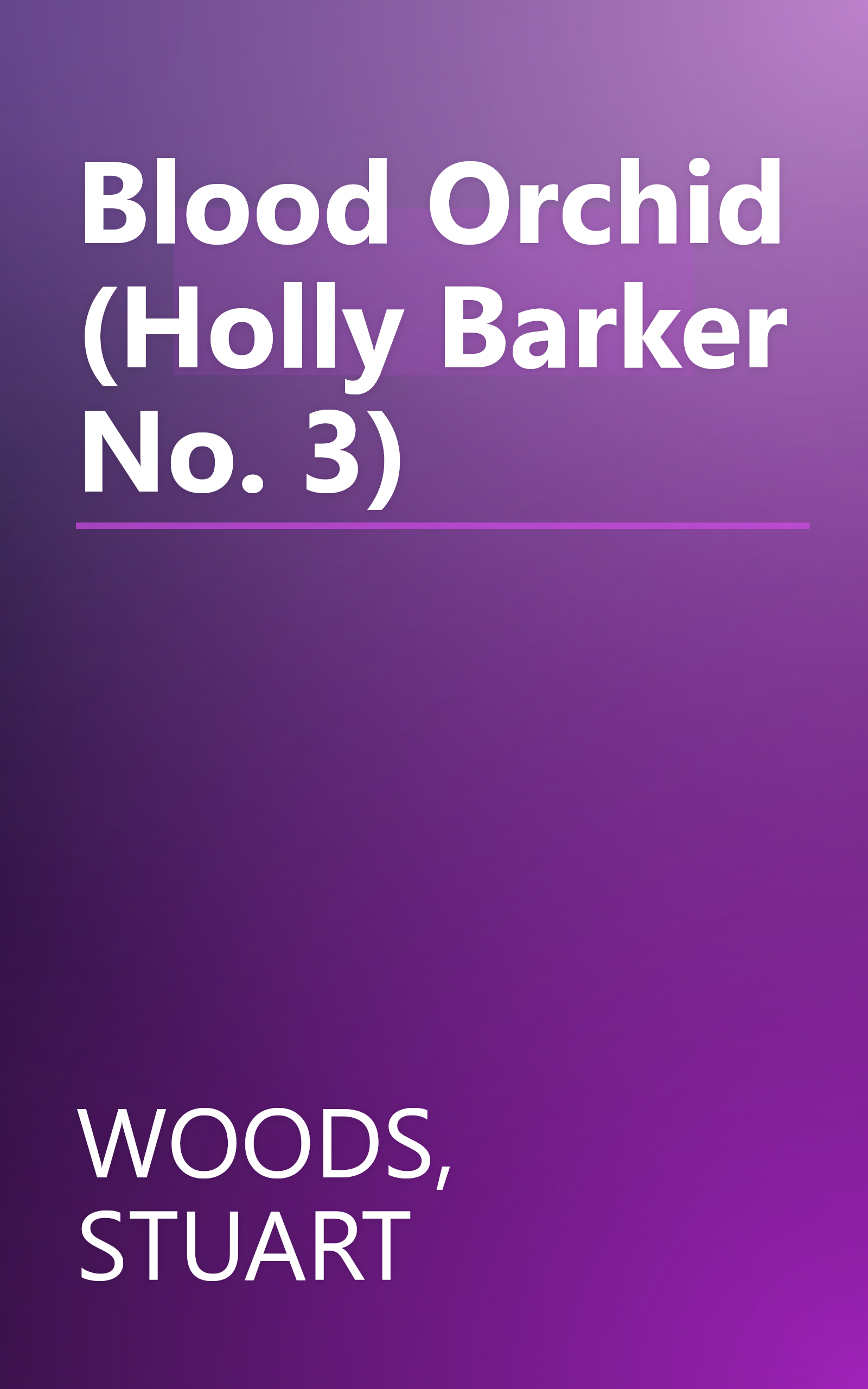 Blood Orchid (Holly Barker No. 3) book cover