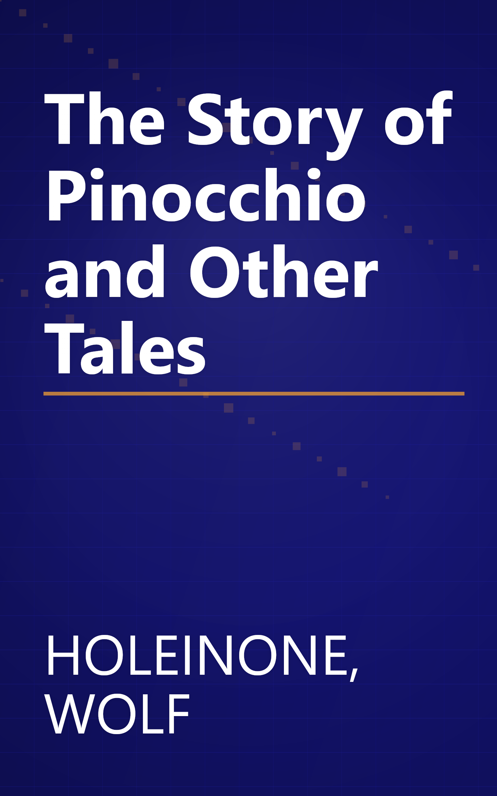 The Story of Pinocchio and Other Tales book cover