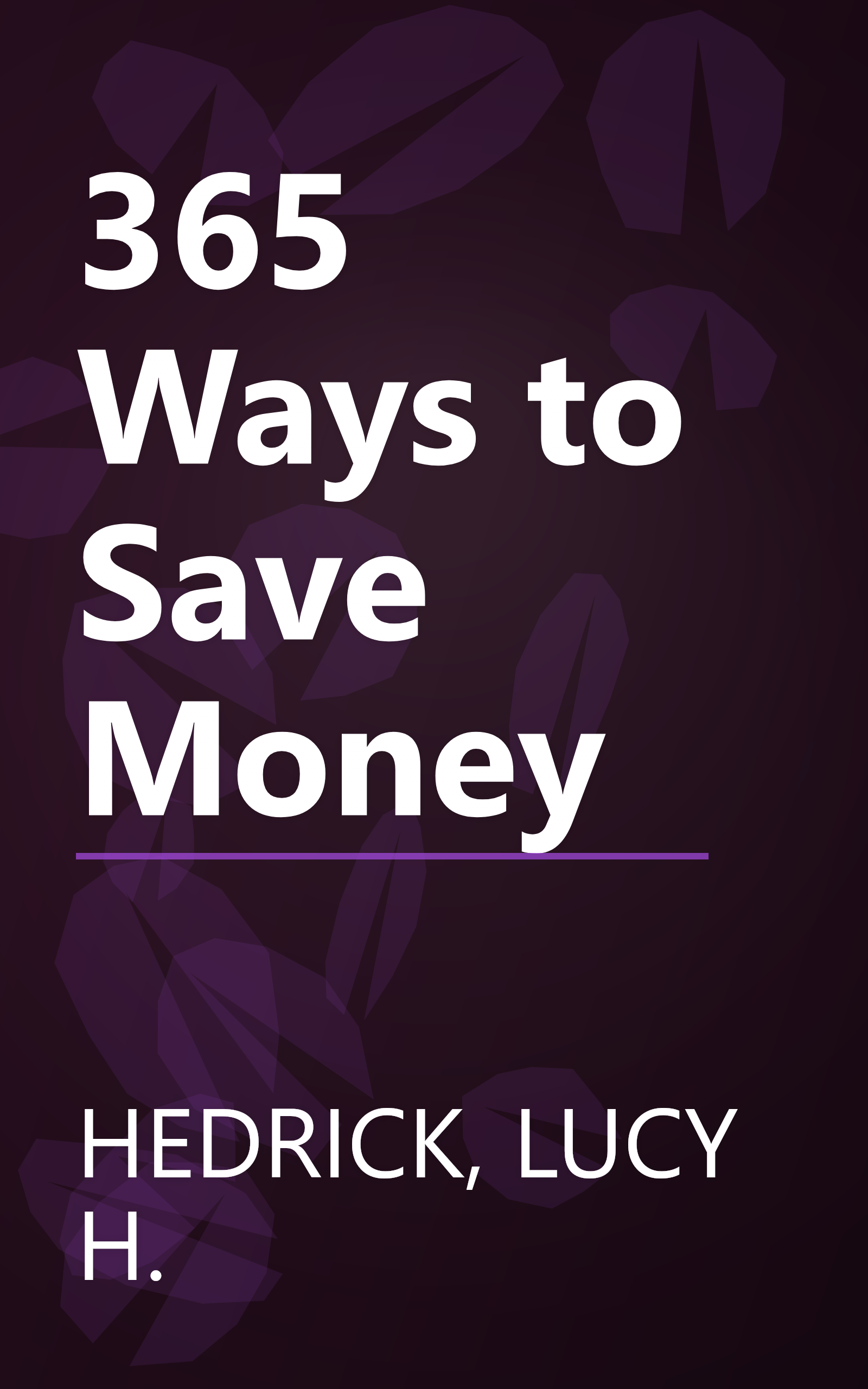 365 Ways to Save Money book cover