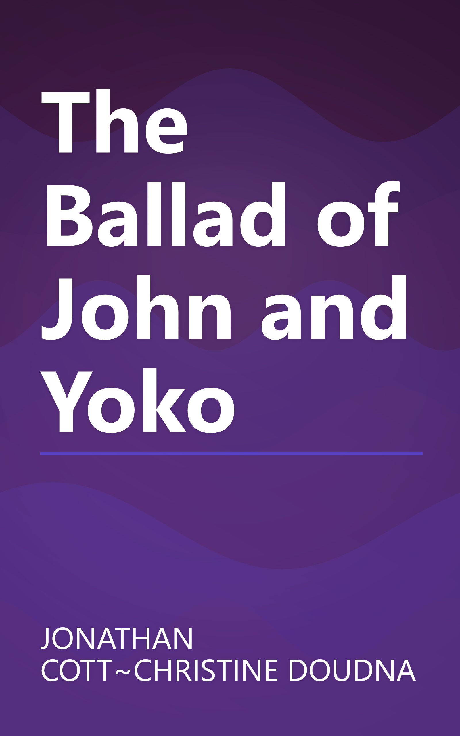 The Ballad of John and Yoko book cover