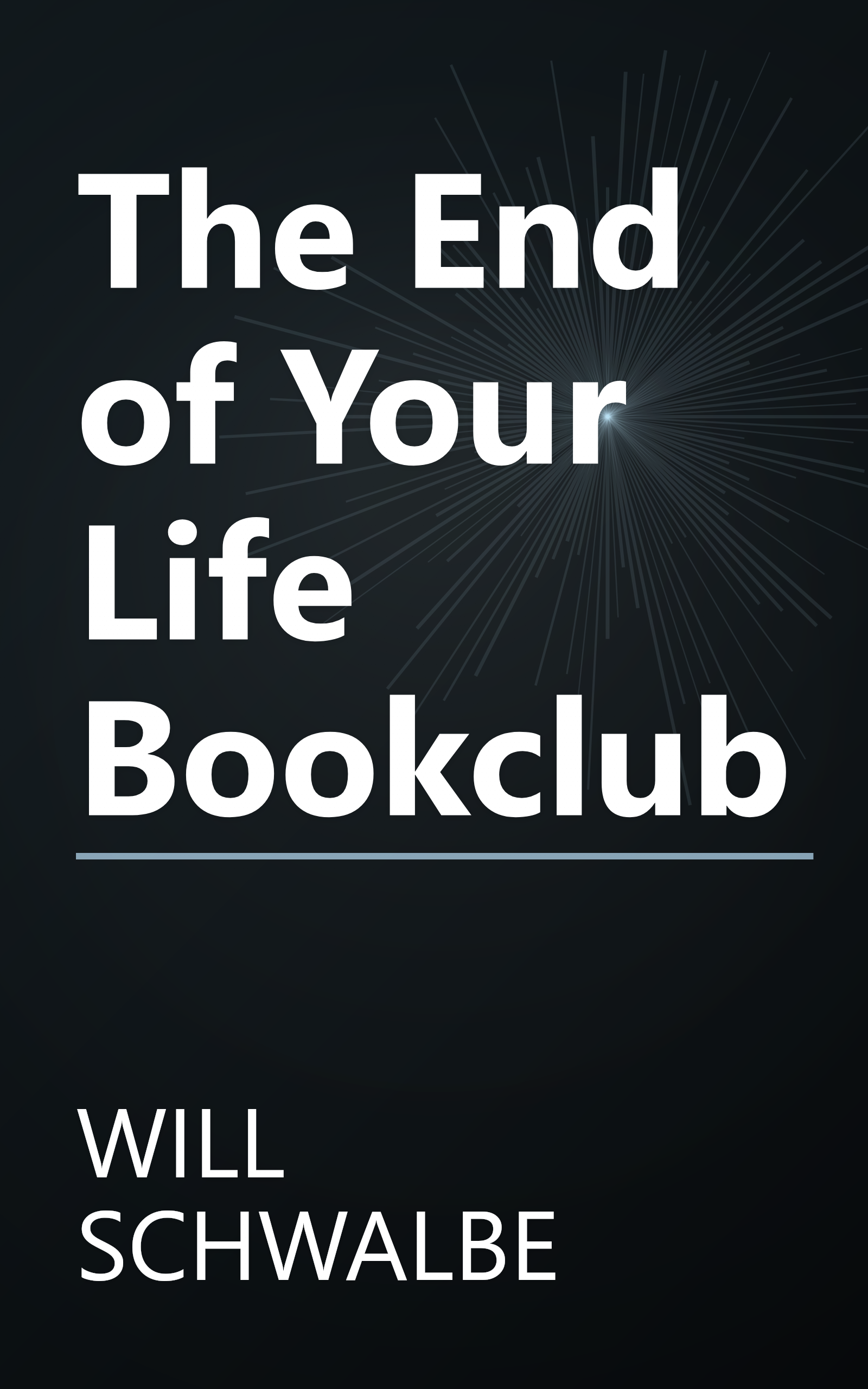 The End of Your Life Bookclub book cover