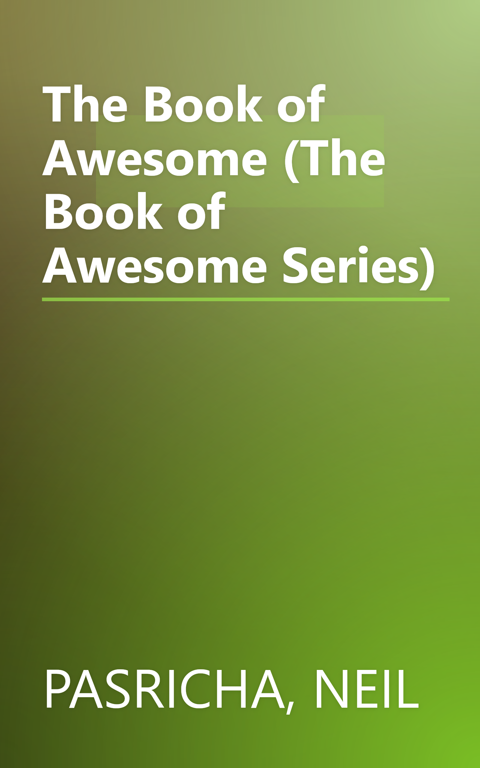 The Book of Awesome (The Book of Awesome Series) book cover