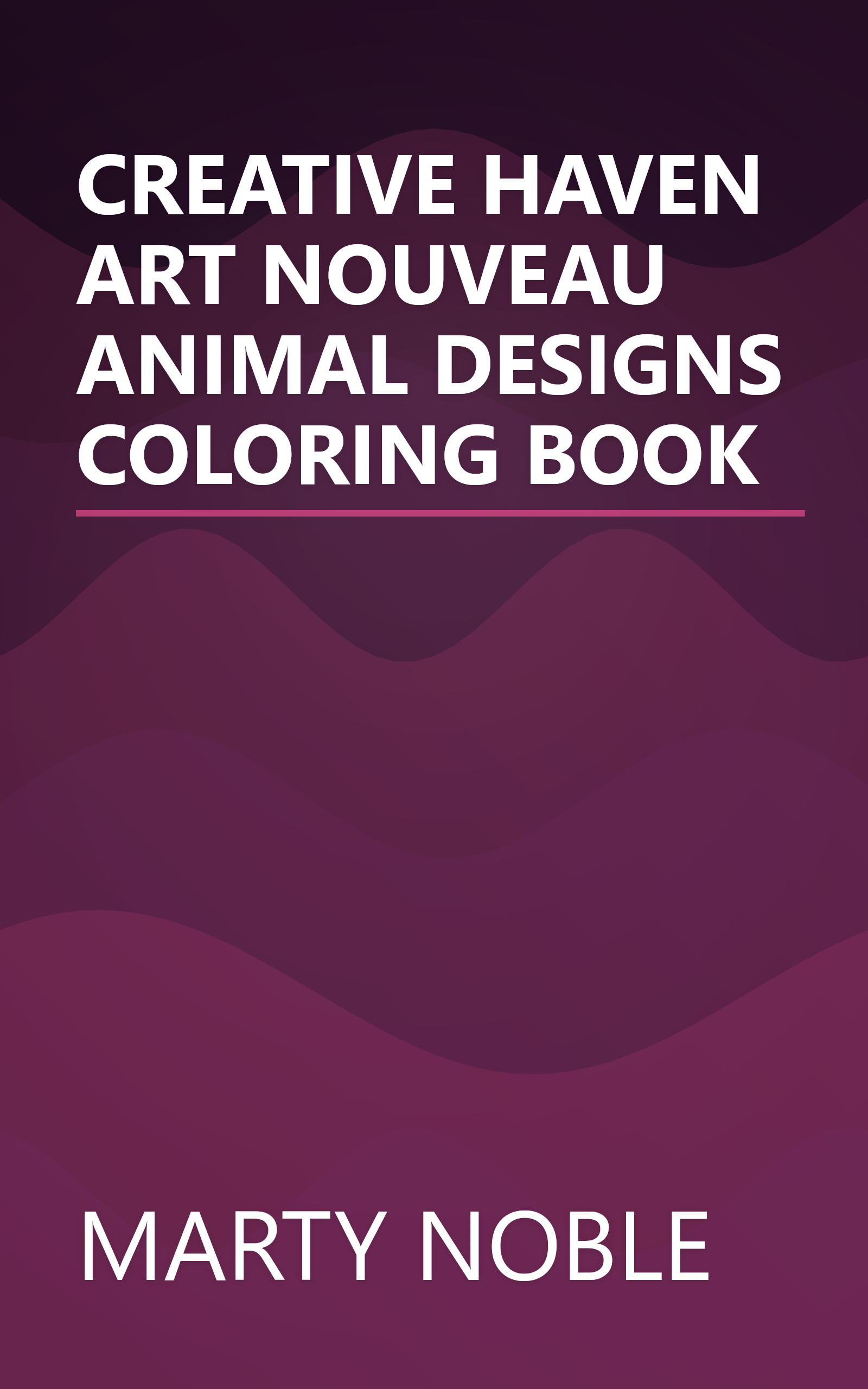 CREATIVE HAVEN ART NOUVEAU ANIMAL DESIGNS COLORING BOOK book cover