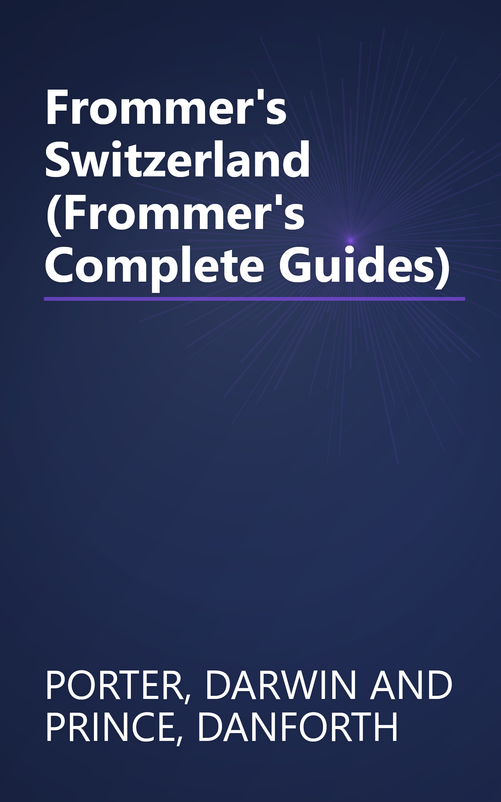 Frommer's Switzerland (Frommer's Complete Guides) book cover