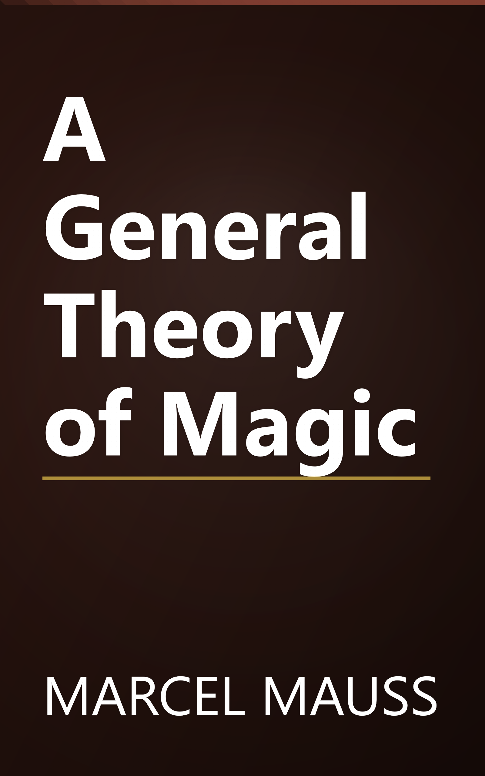A General Theory of Magic book cover