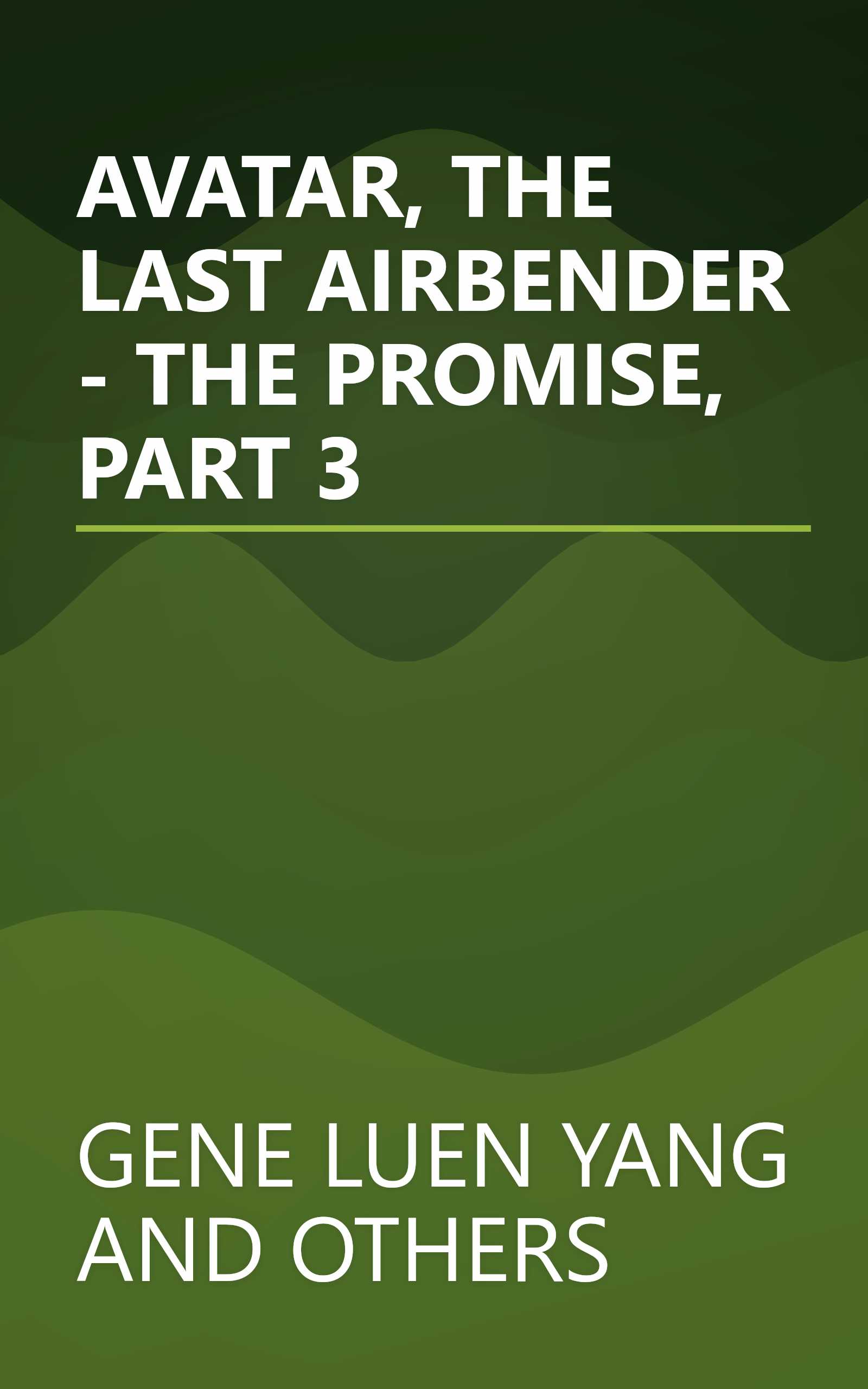 AVATAR, THE LAST AIRBENDER - THE PROMISE, PART 3 book cover