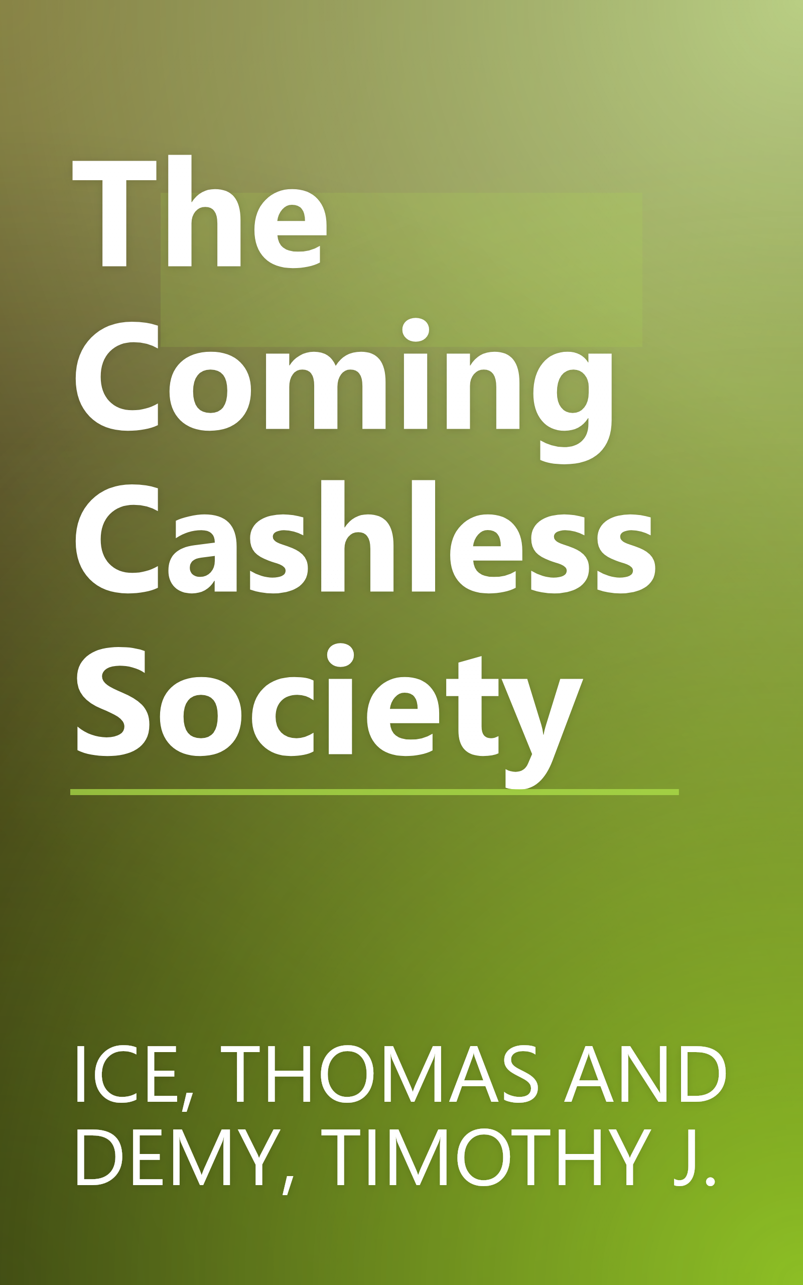 The Coming Cashless Society book cover