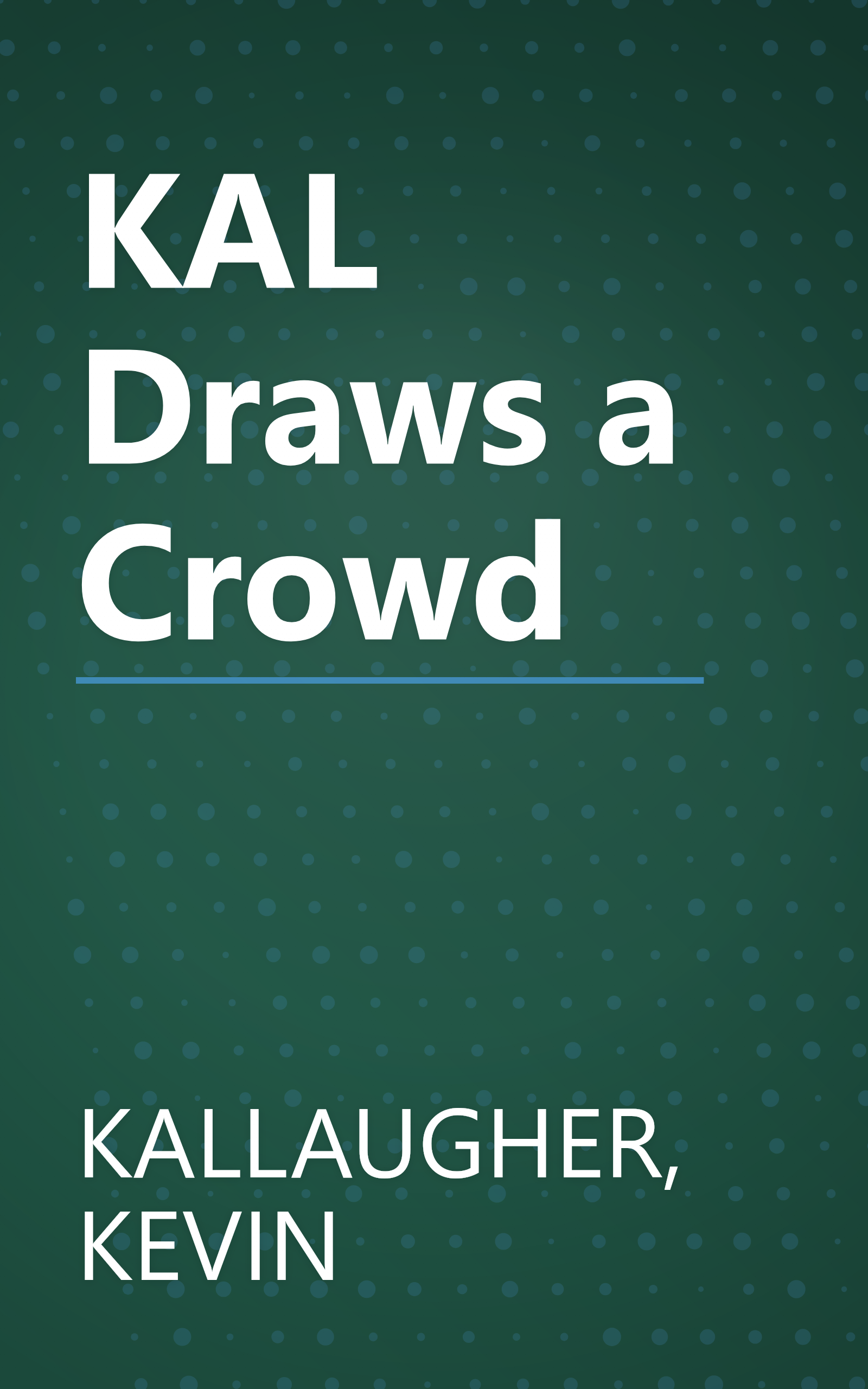 KAL Draws a Crowd book cover
