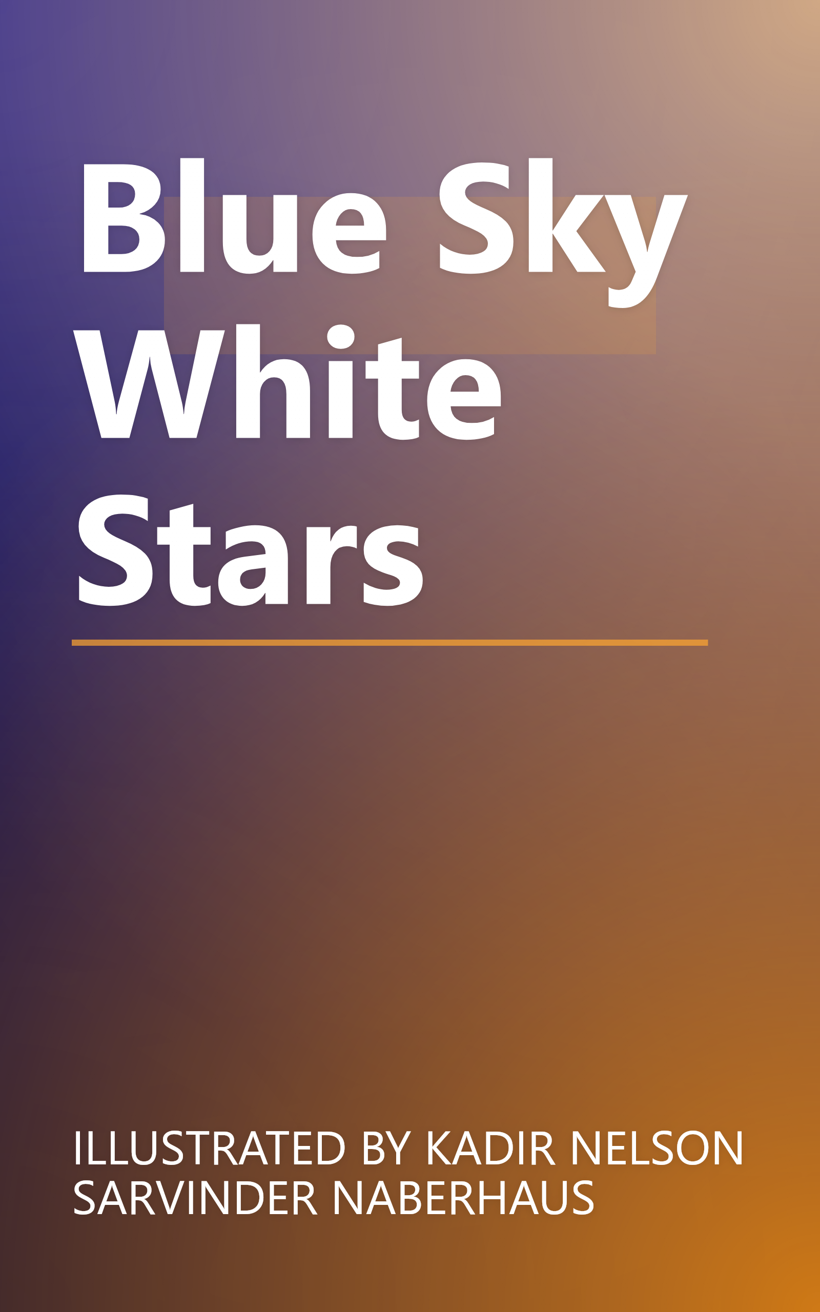 Blue Sky White Stars book cover