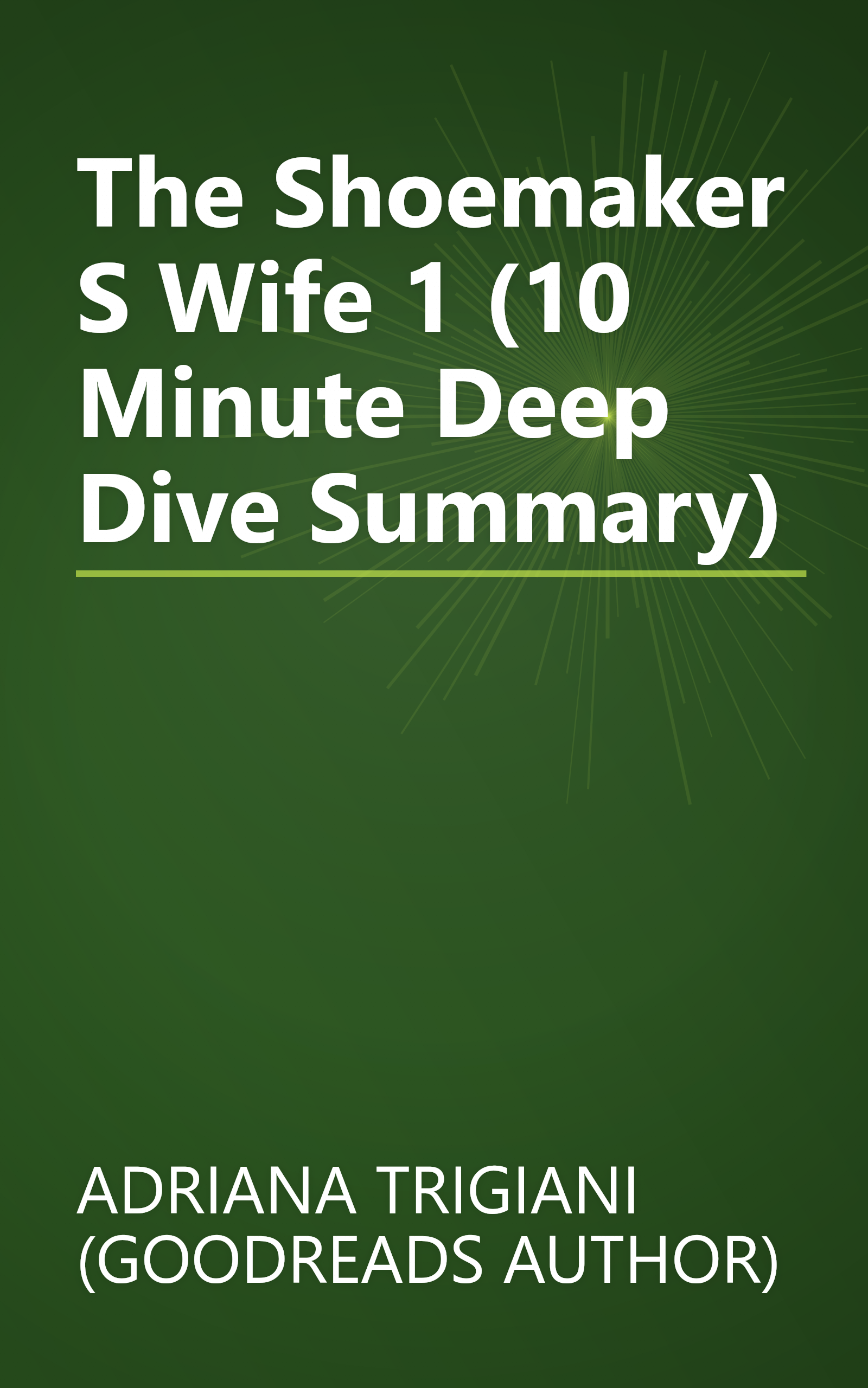 The Shoemaker S Wife 1 (10 Minute   Deep Dive Summary) book cover
