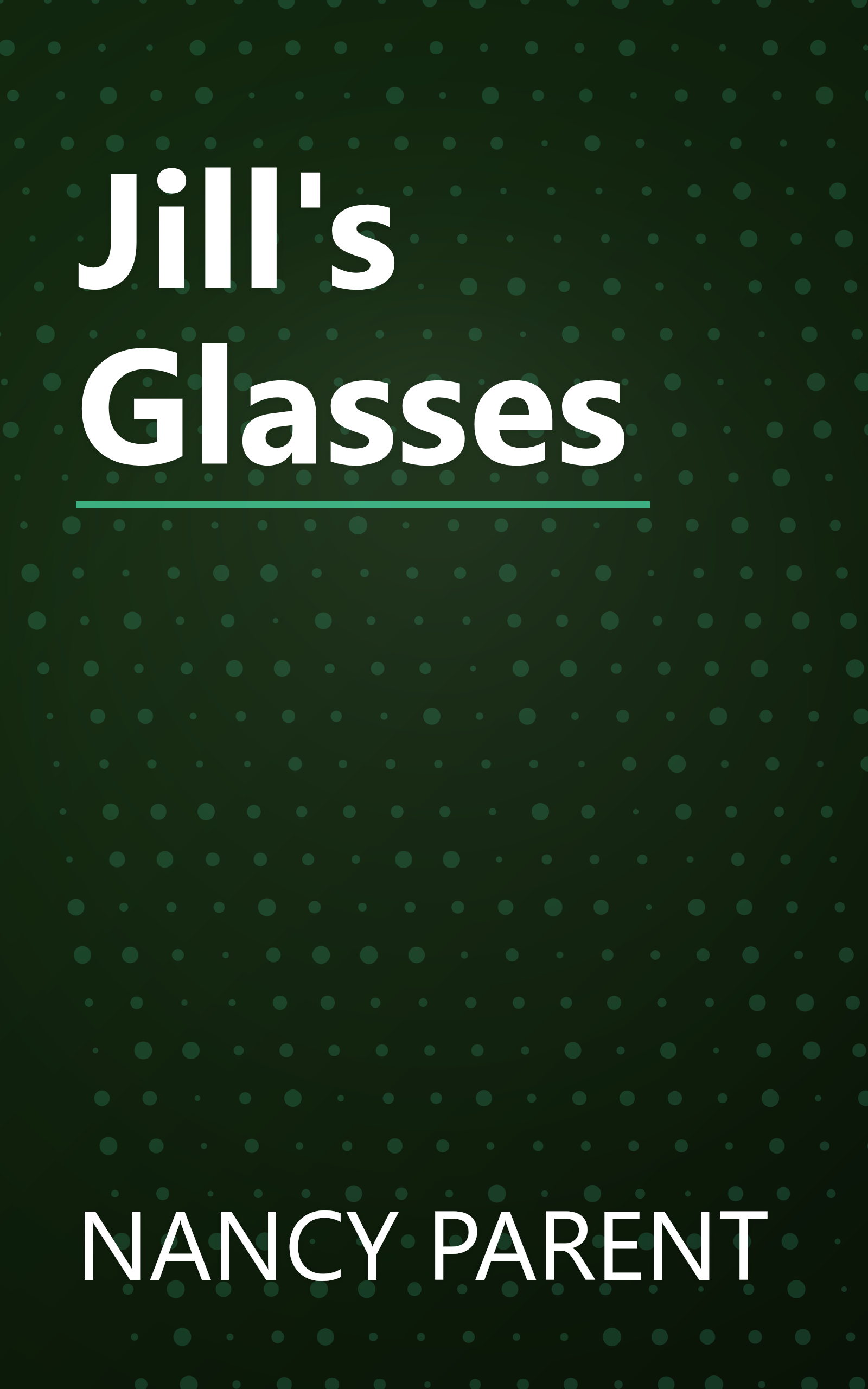 Jill's Glasses book cover
