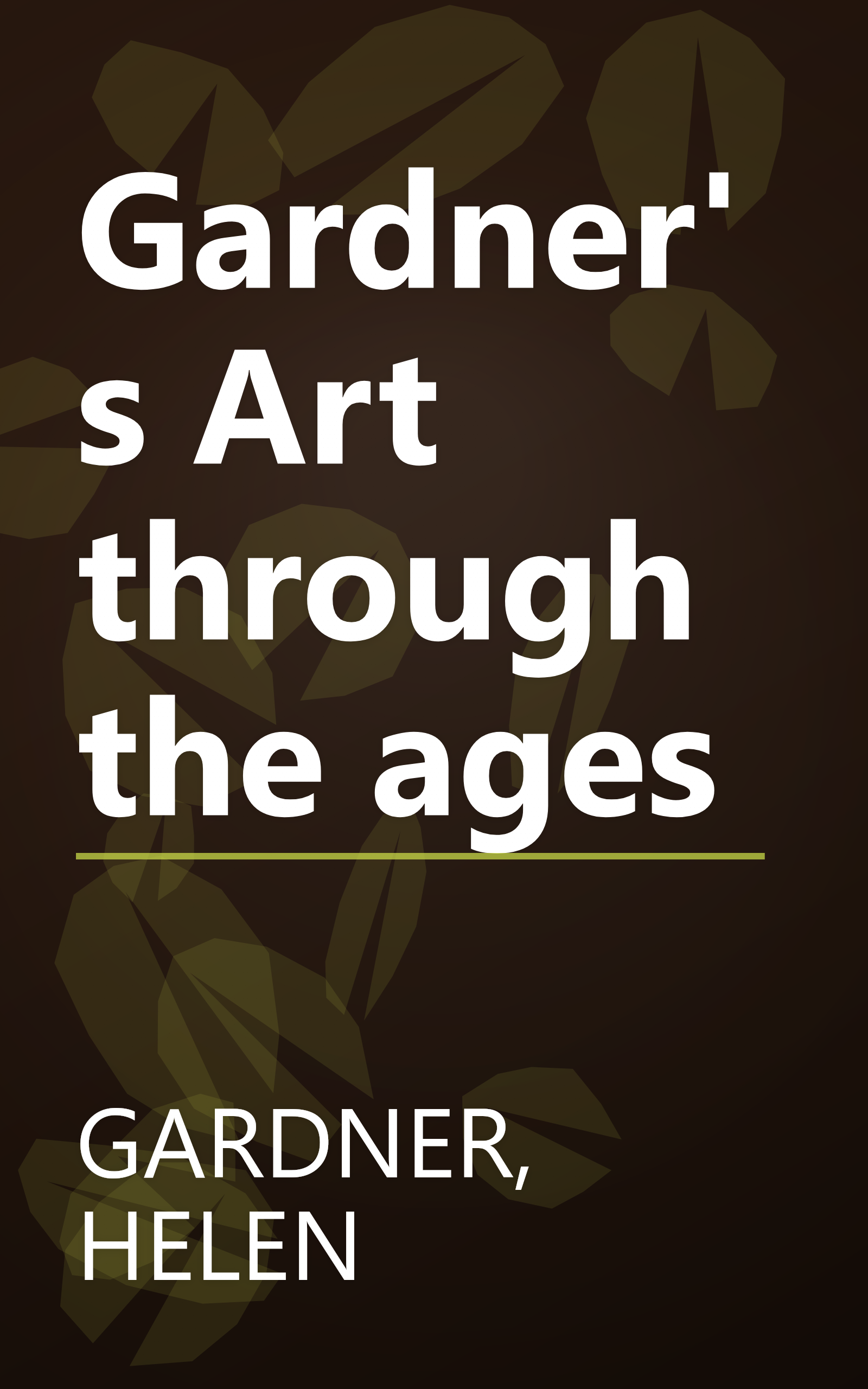 Gardner's Art through the ages book cover