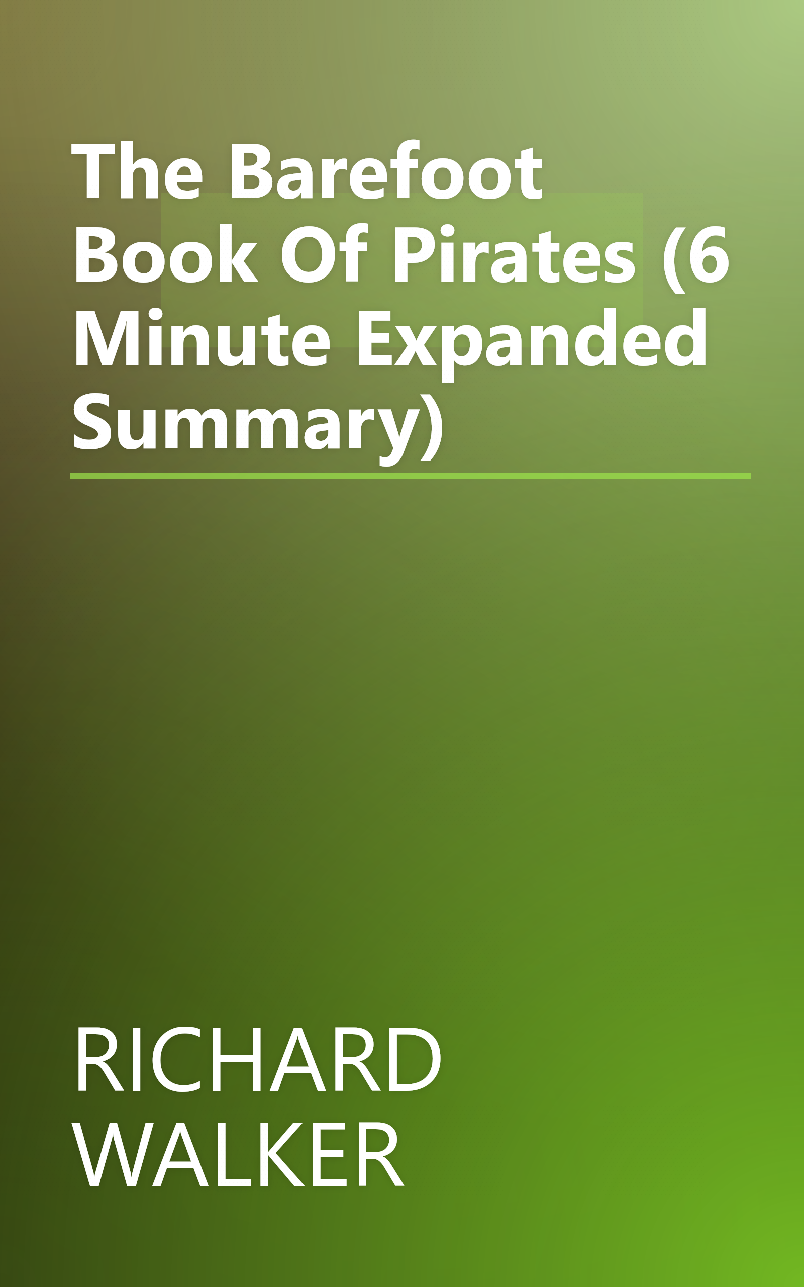 The Barefoot Book Of Pirates (6 Minute   Expanded Summary) book cover