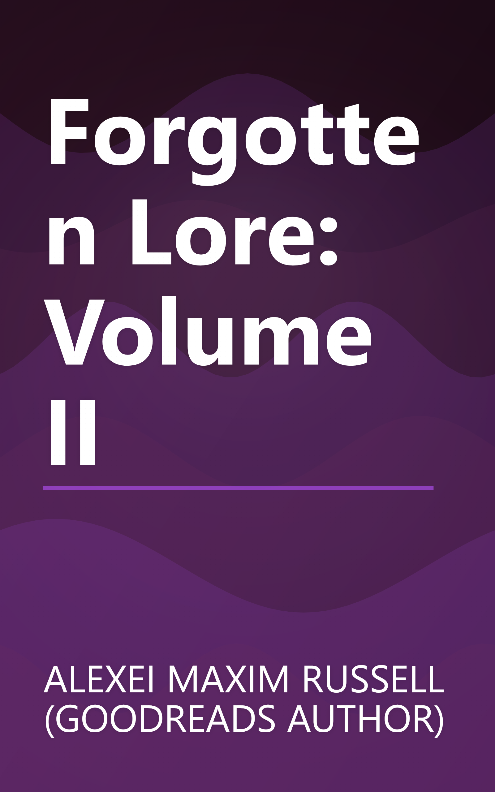 Forgotten Lore: Volume II book cover